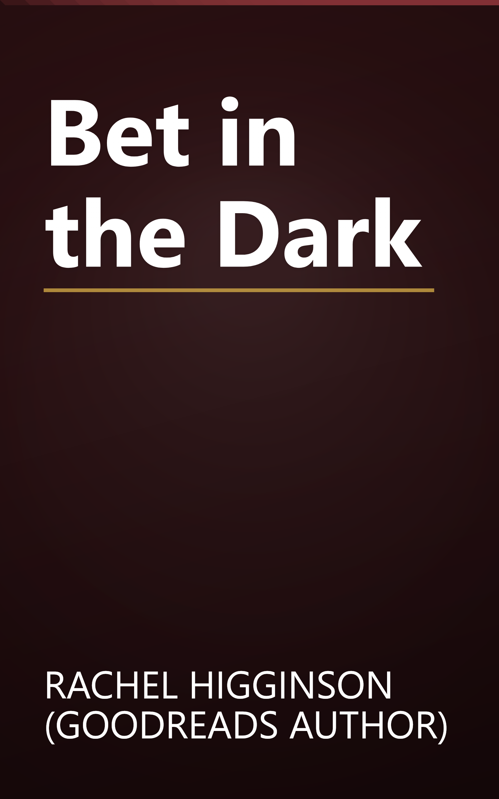 Bet in the Dark book cover