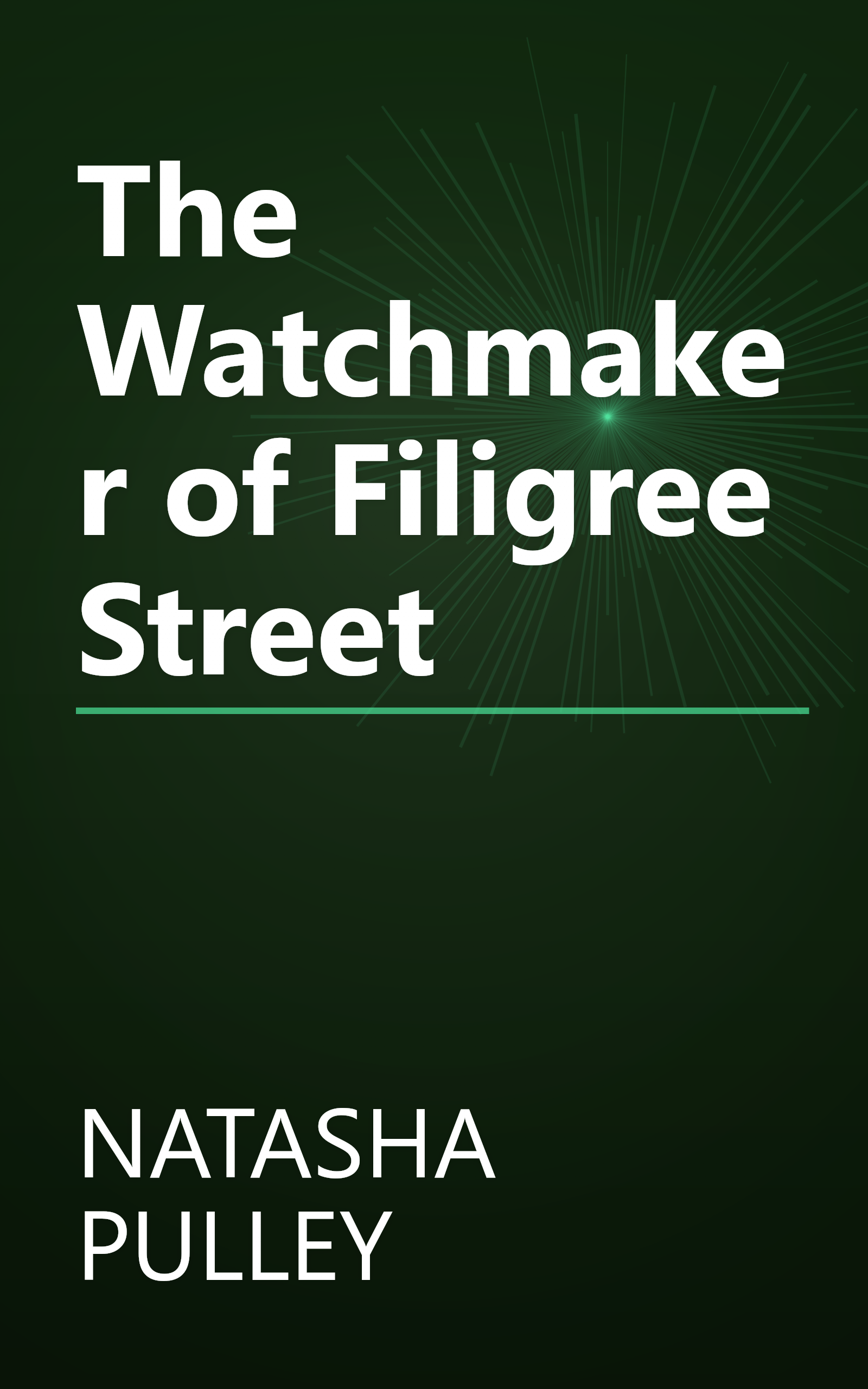The Watchmaker of Filigree Street book cover