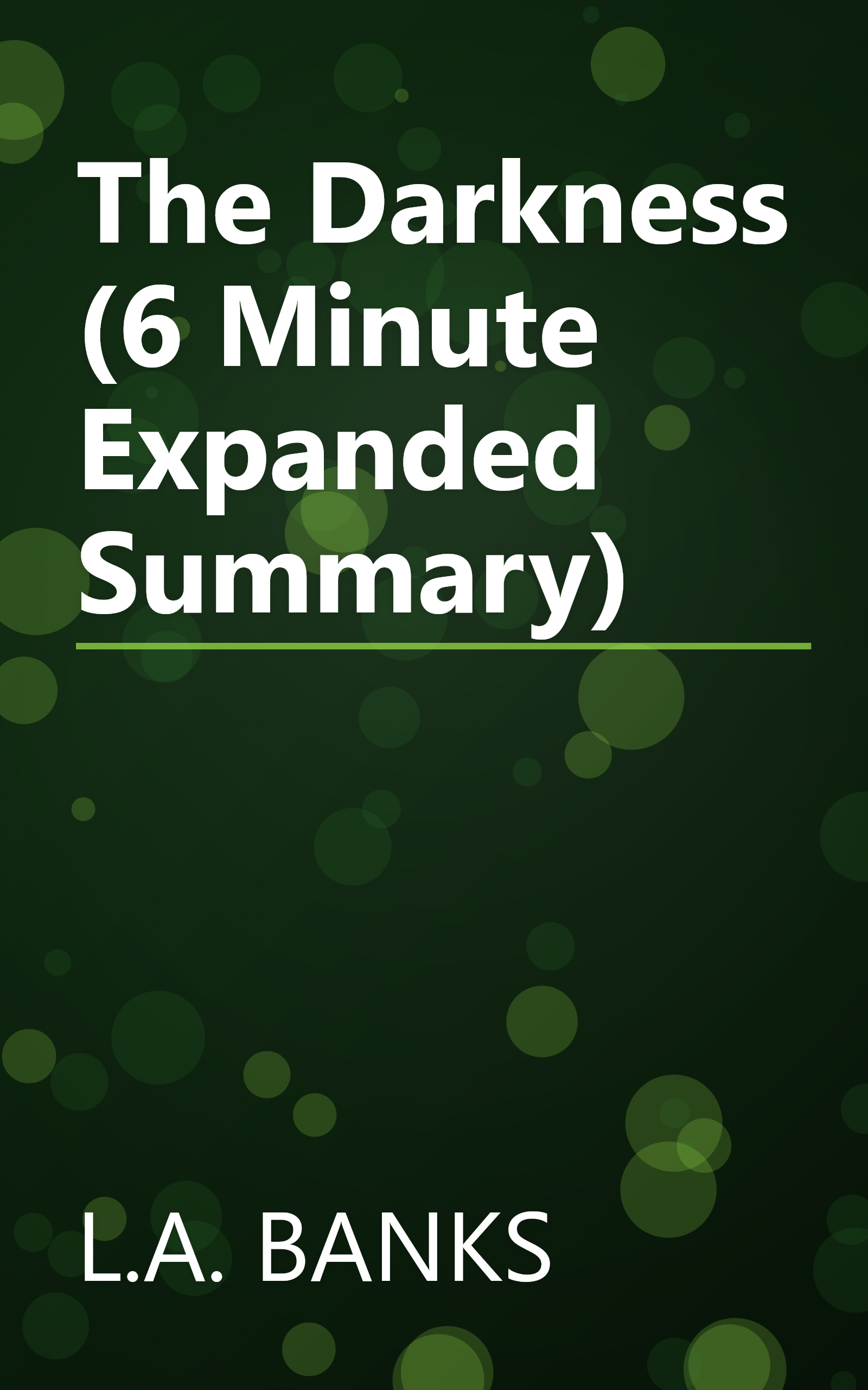 The Darkness (6 Minute   Expanded Summary) book cover
