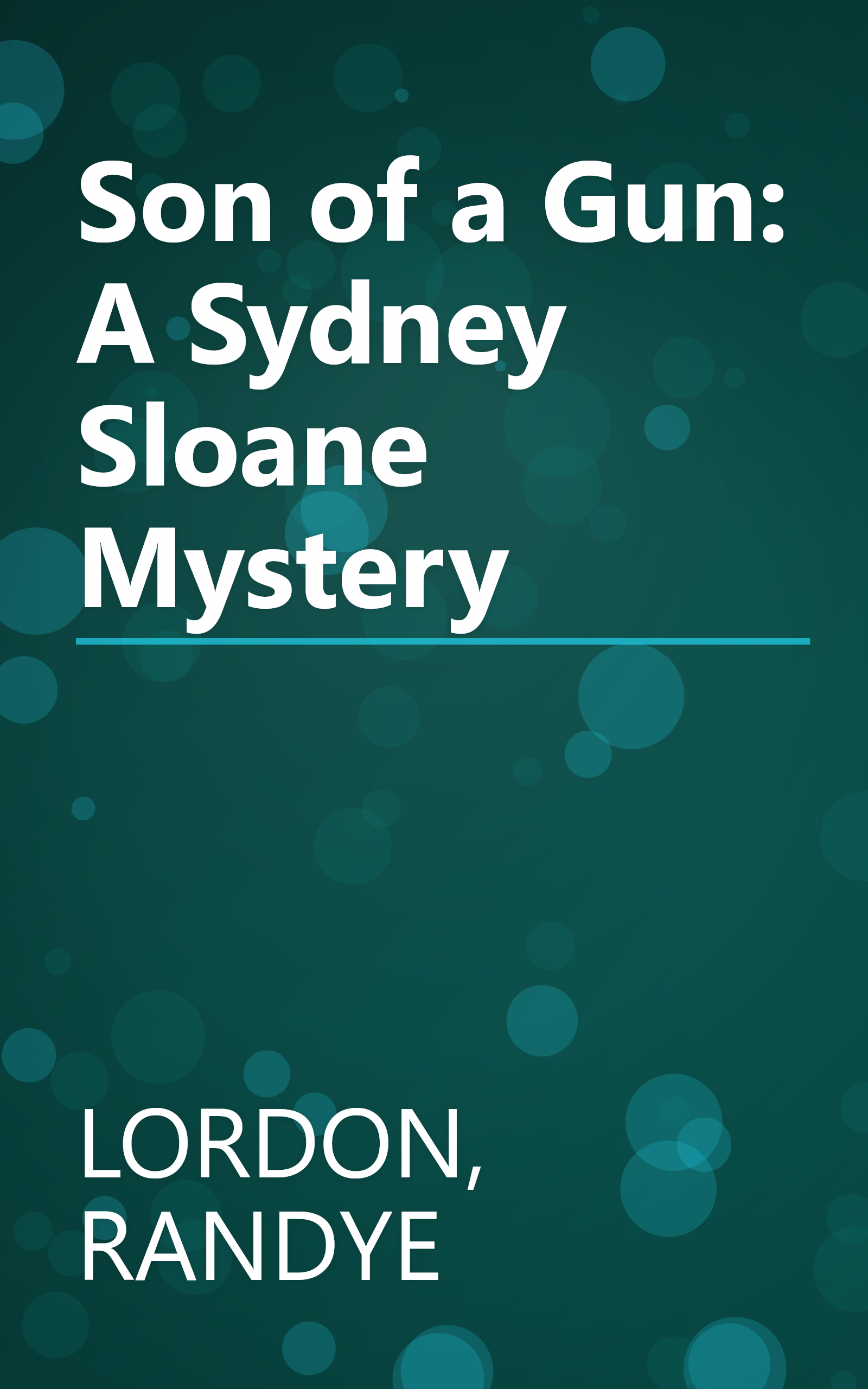 Son of a Gun: A Sydney Sloane Mystery book cover