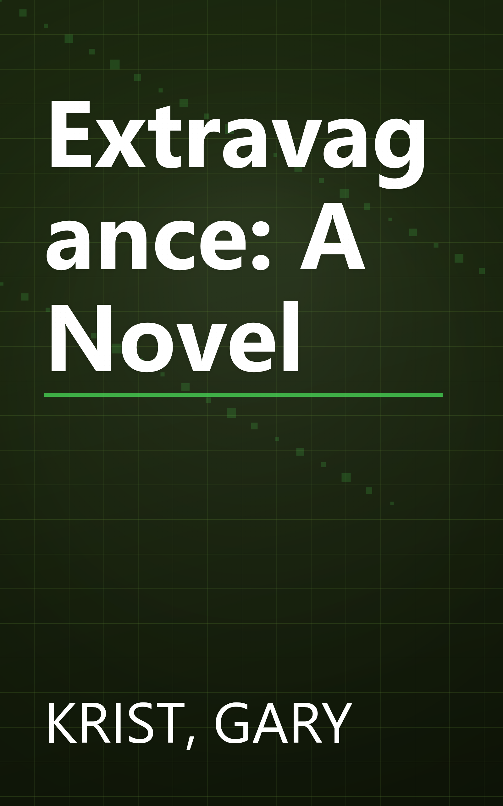 Extravagance: A Novel book cover