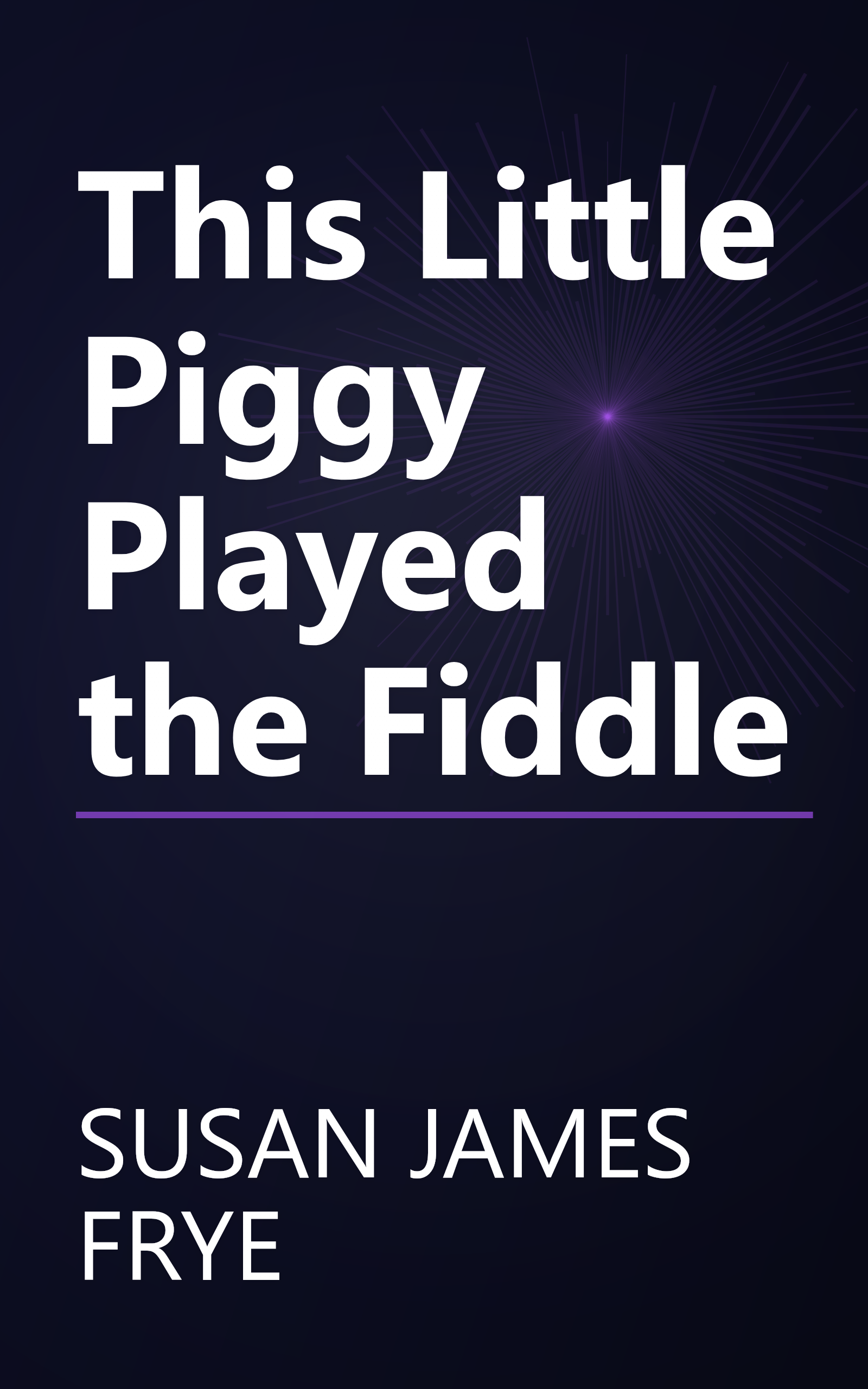 This Little Piggy Played the Fiddle book cover