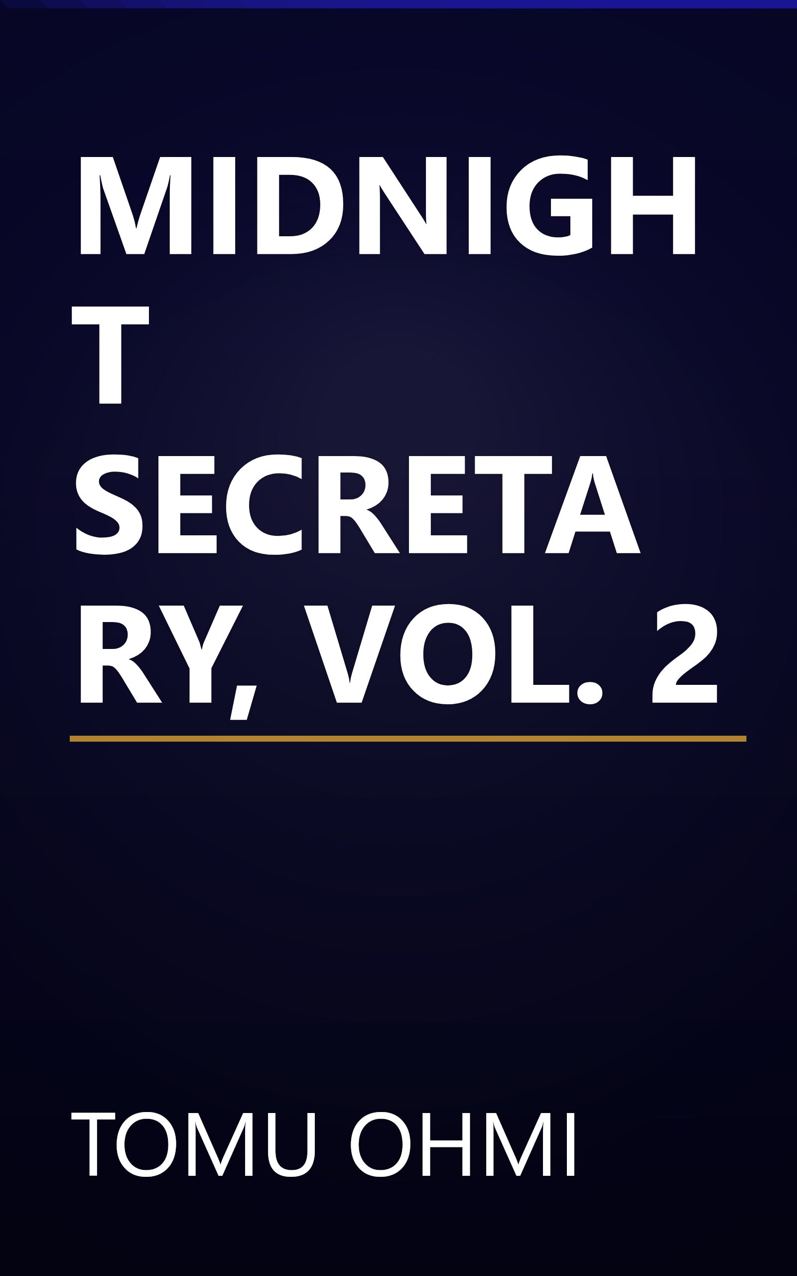 MIDNIGHT SECRETARY, VOL. 2 book cover