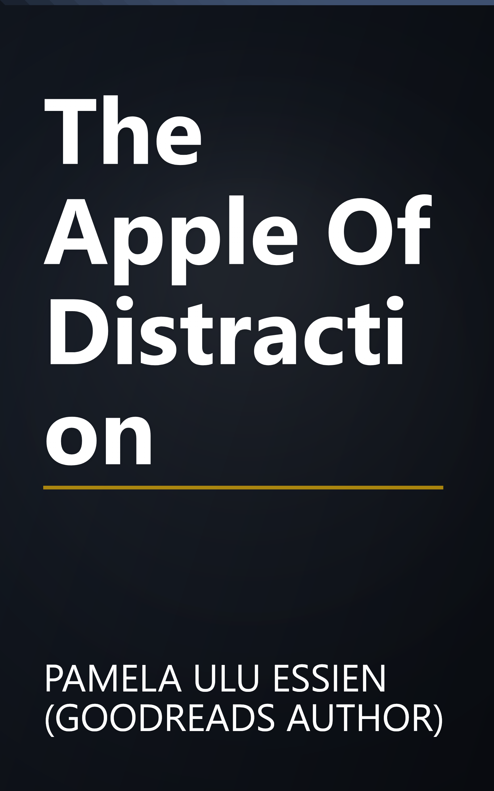 The Apple Of Distraction book cover