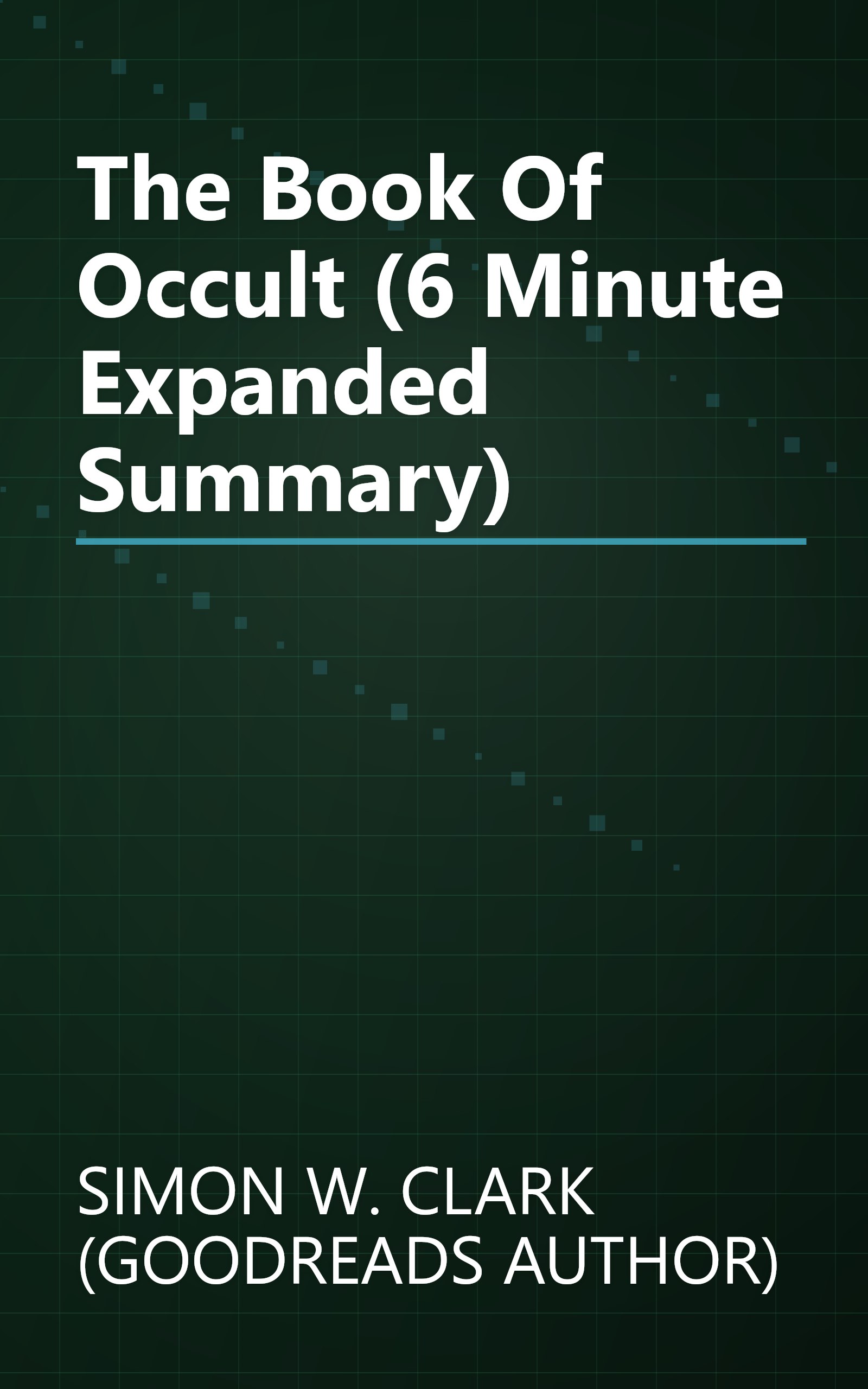 The Book Of Occult (6 Minute   Expanded Summary) book cover