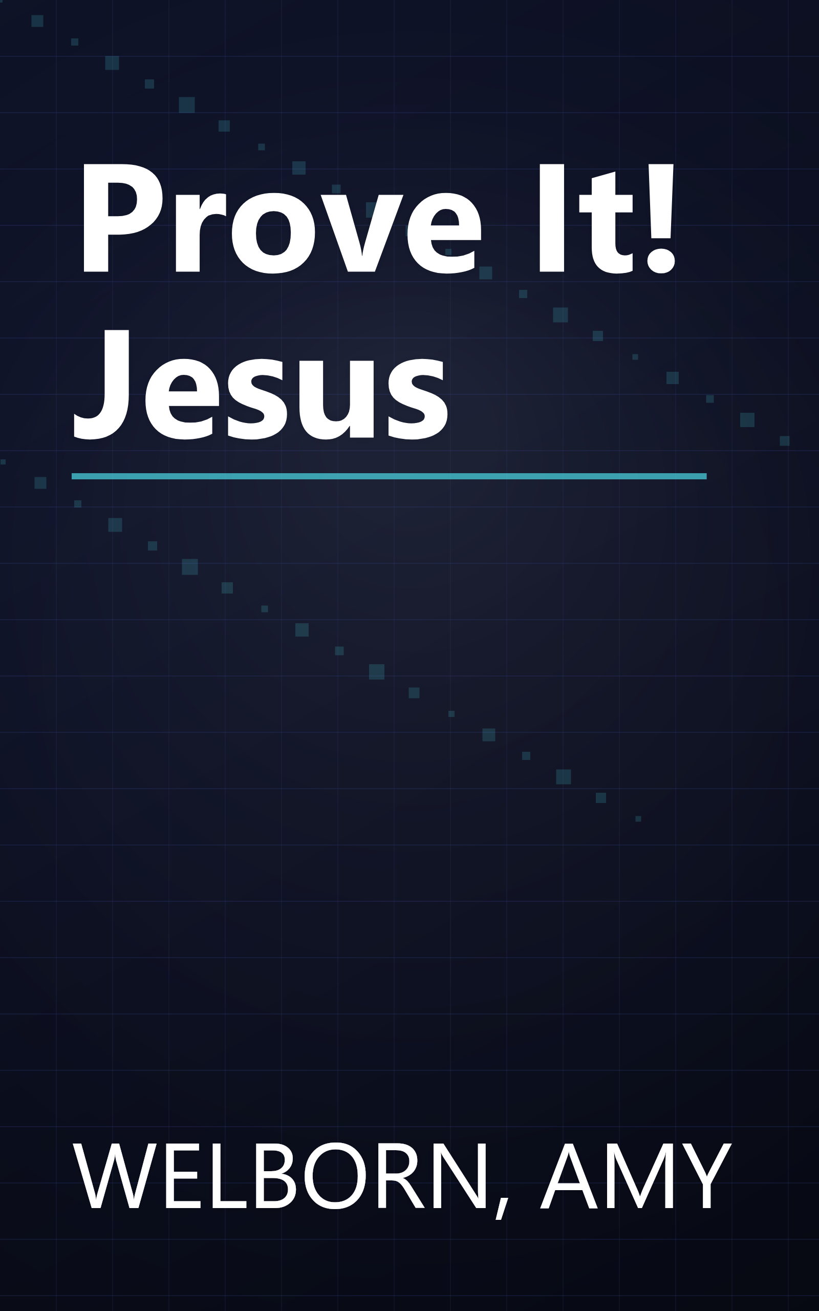 Prove It! Jesus book cover