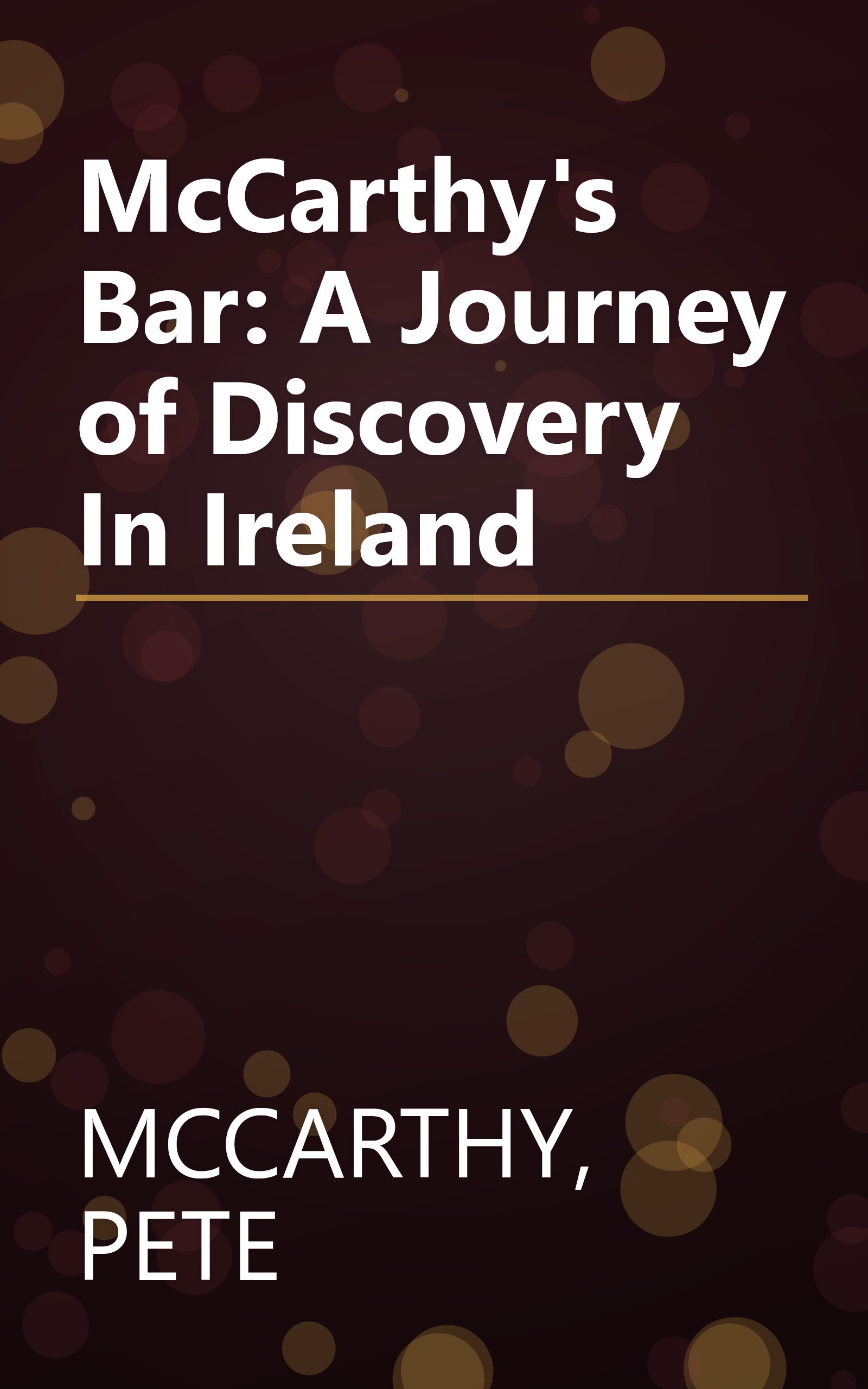 McCarthy's Bar: A Journey of Discovery In Ireland book cover