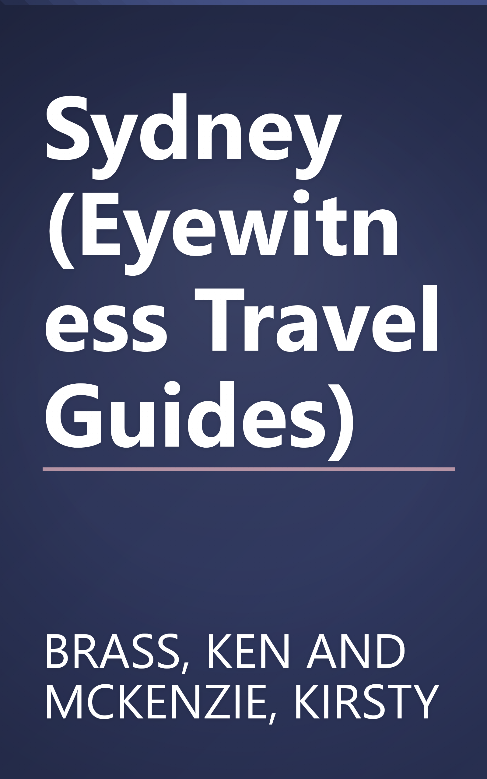 Sydney (Eyewitness Travel Guides) book cover