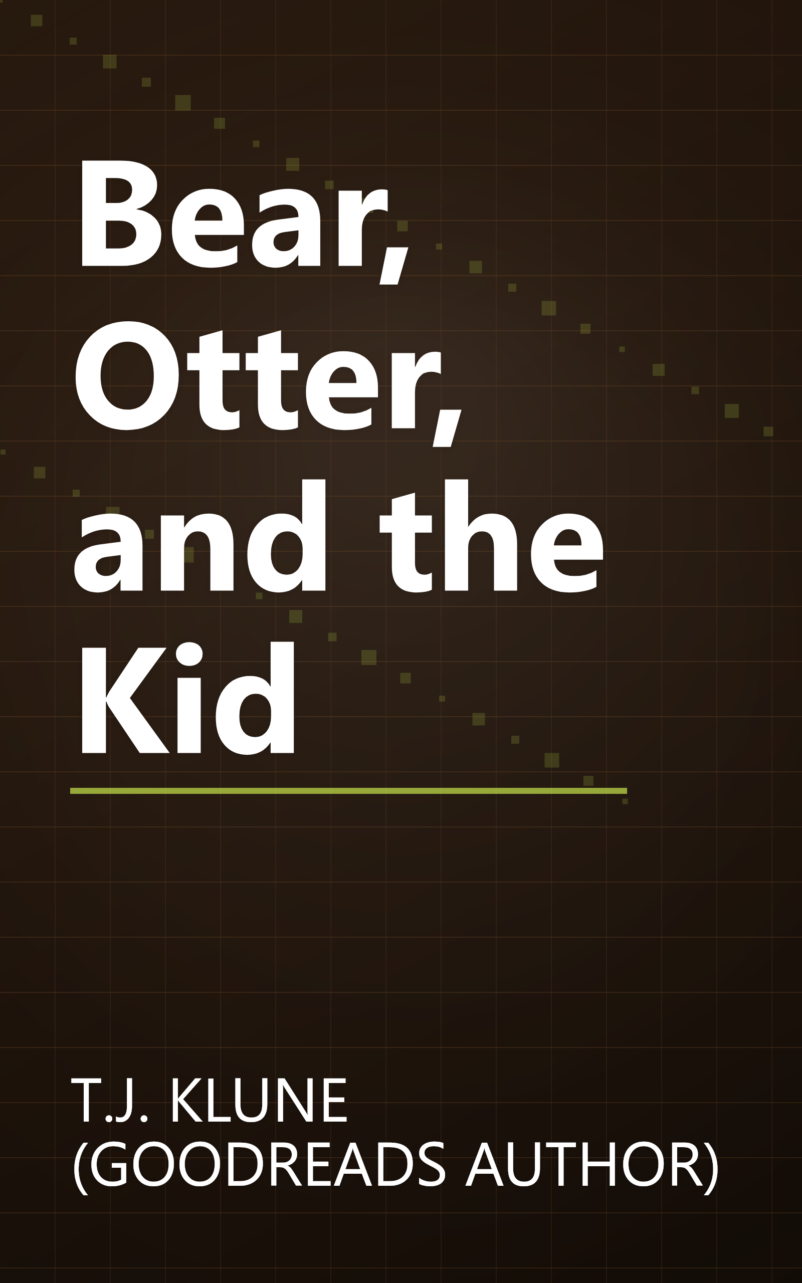 Bear, Otter, and the Kid book cover
