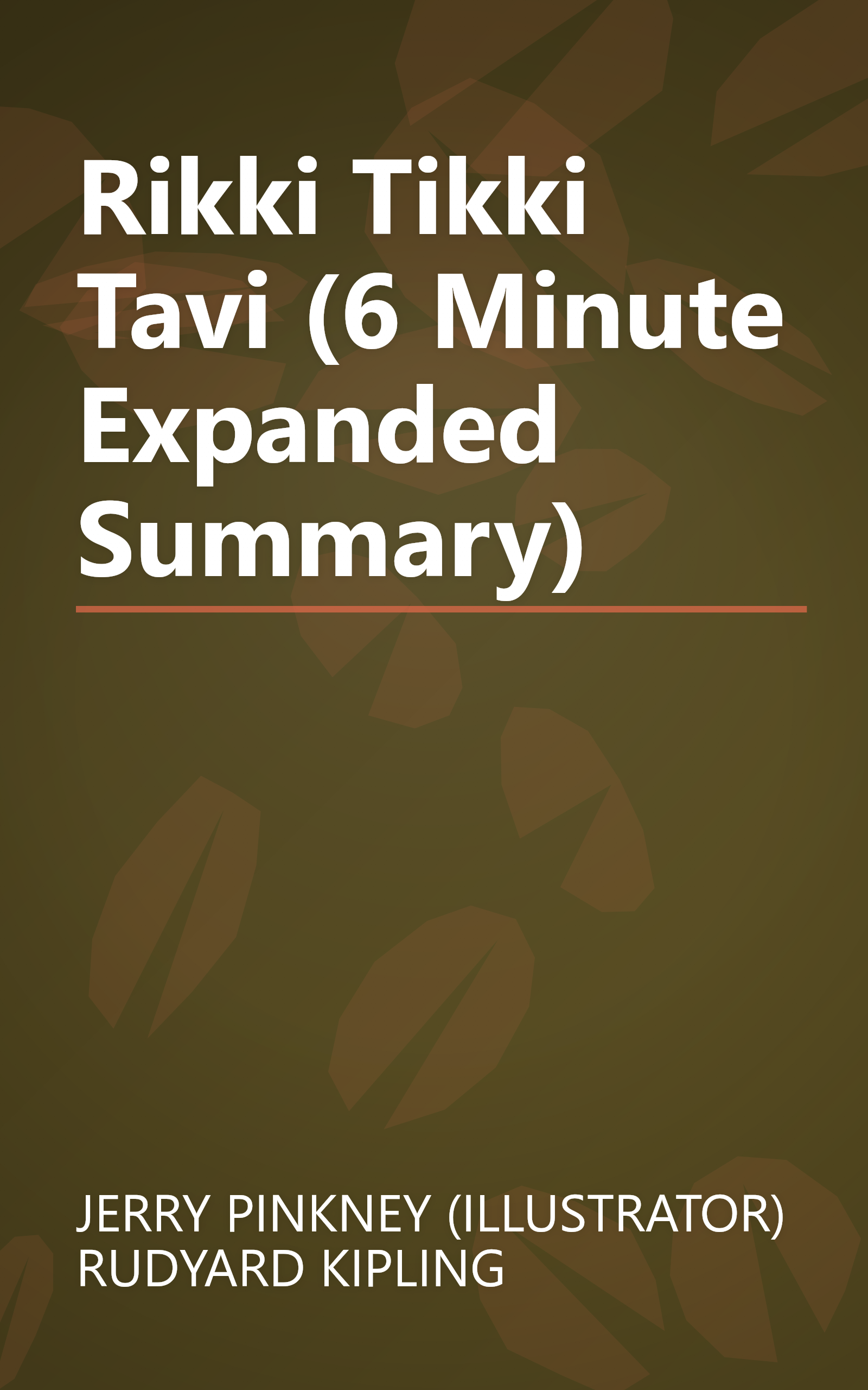 Rikki Tikki Tavi (6 Minute   Expanded Summary) book cover