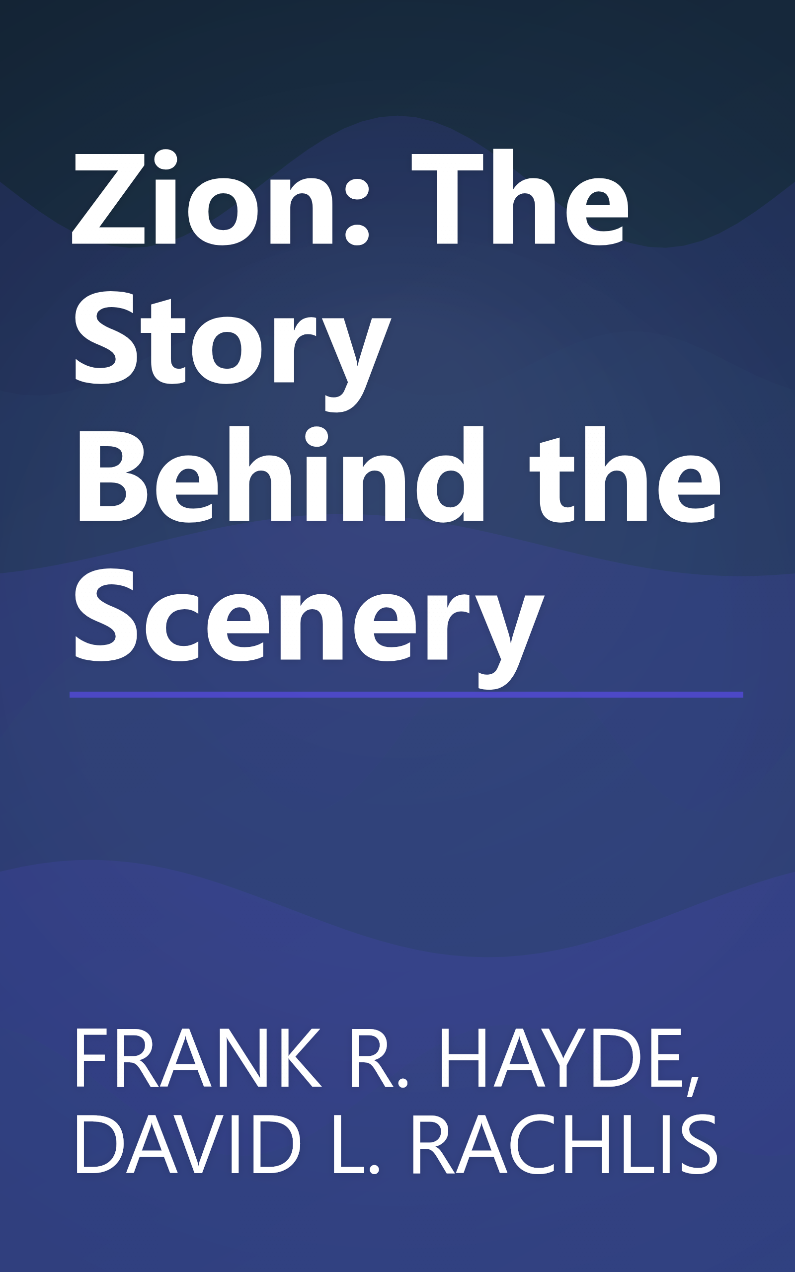 Zion: The Story Behind the Scenery book cover