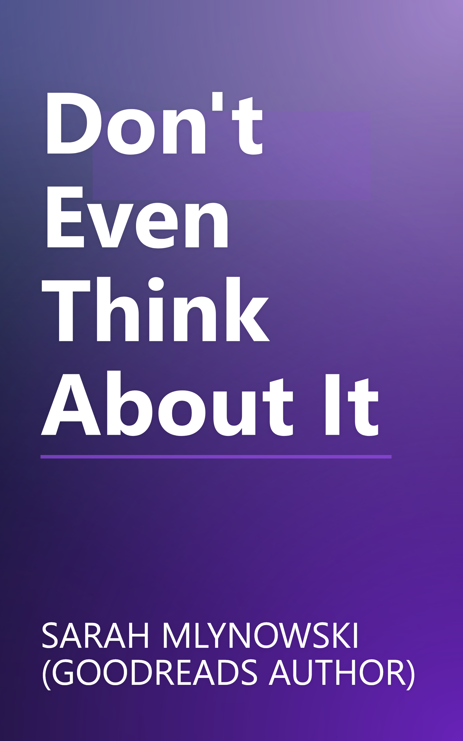 Don't Even Think About It book cover