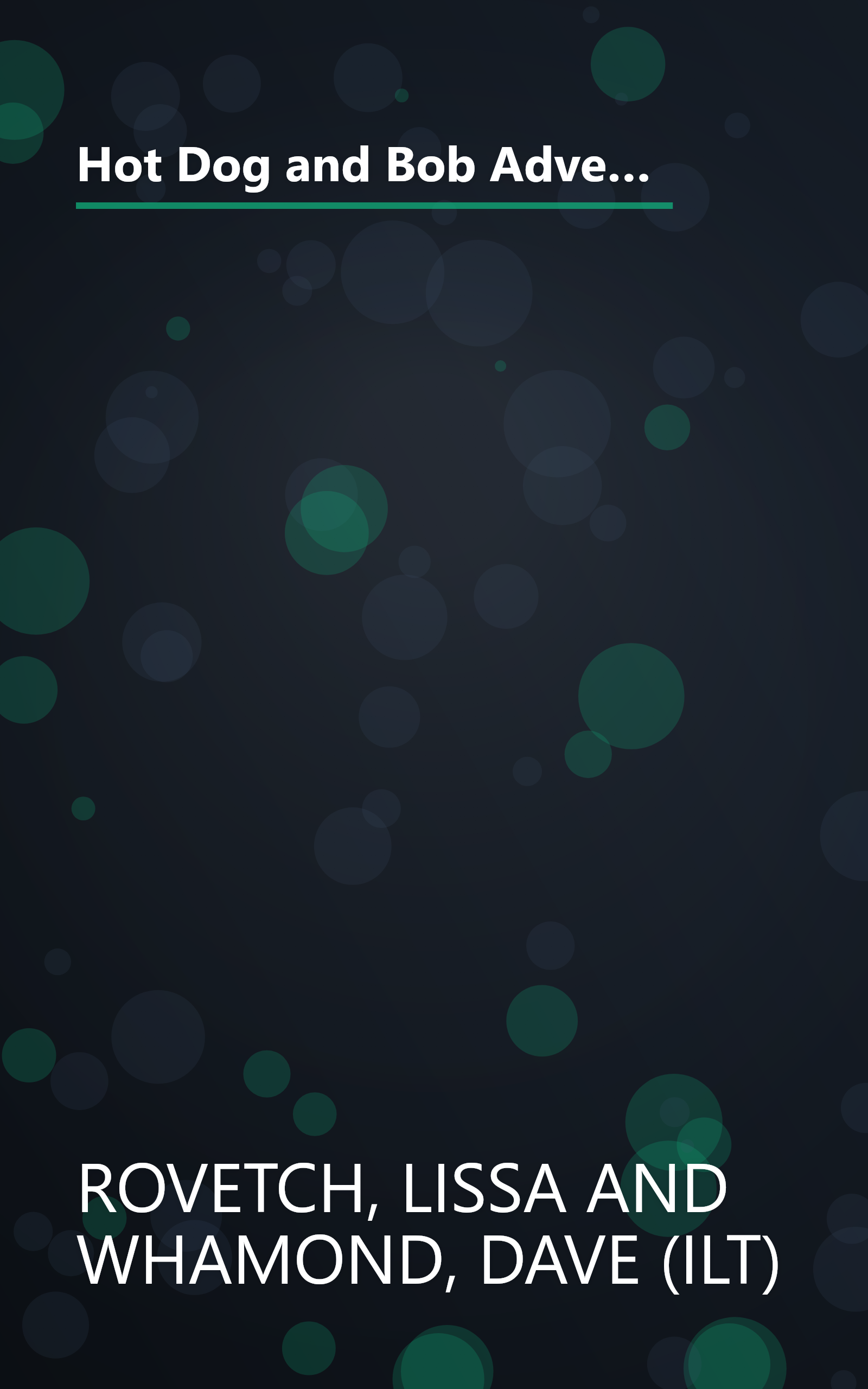 Hot Dog and Bob Adventure 2: and the Particularly Pesky Attack of the Pencil People (Adventure #2) (Hot Dog and Bob, HOTD) book cover