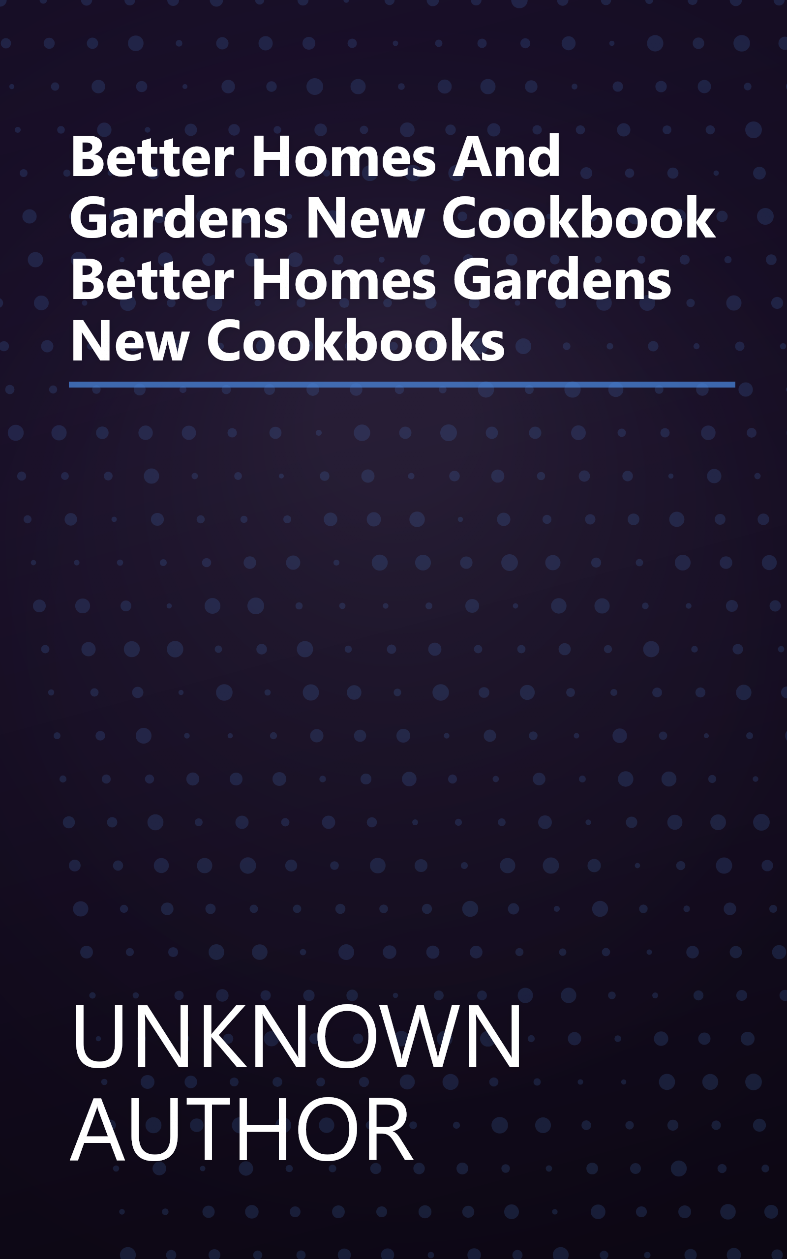 Better Homes And Gardens New Cookbook  Better Homes   Gardens New Cookbooks  book cover