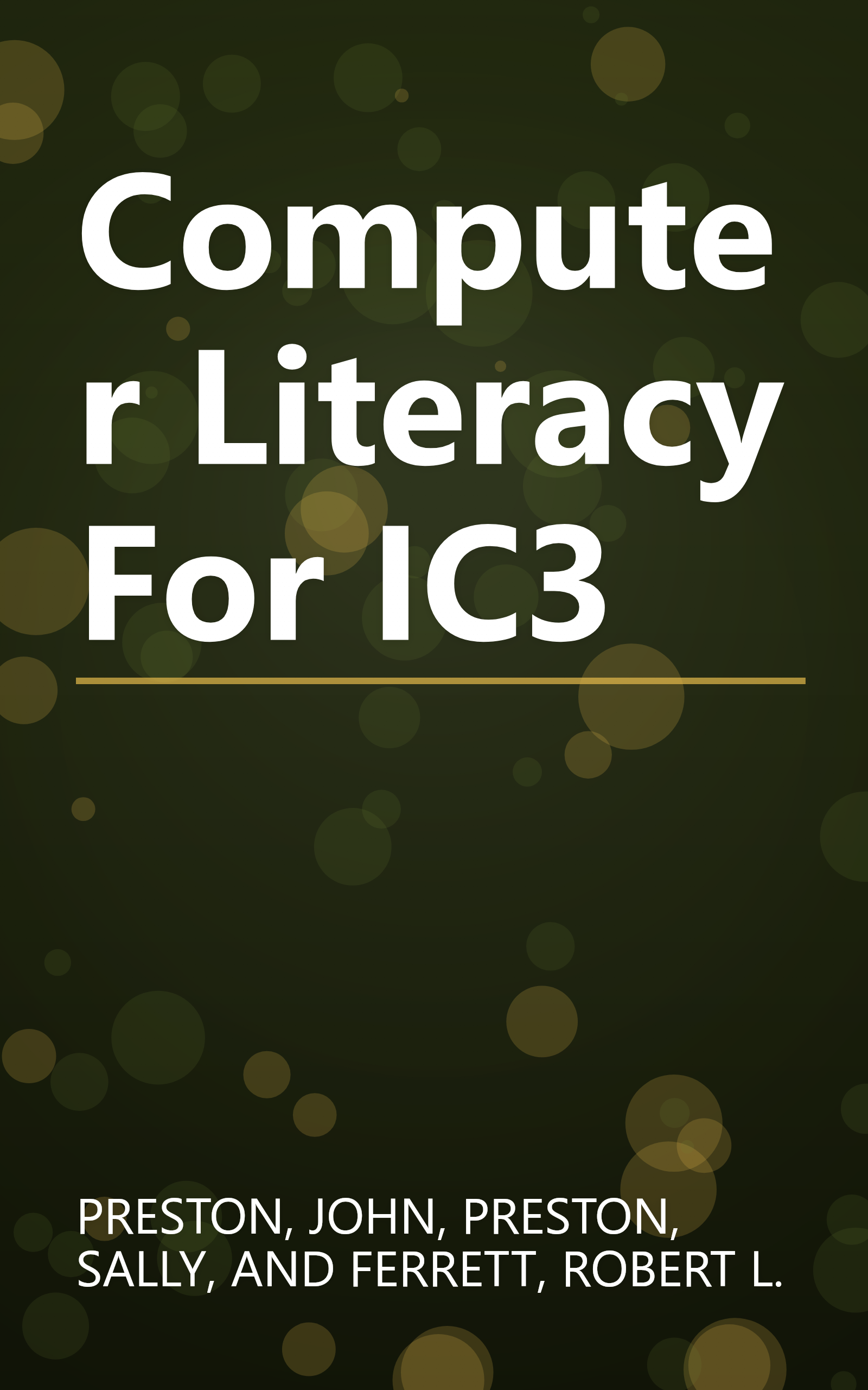 Computer Literacy For IC3 book cover