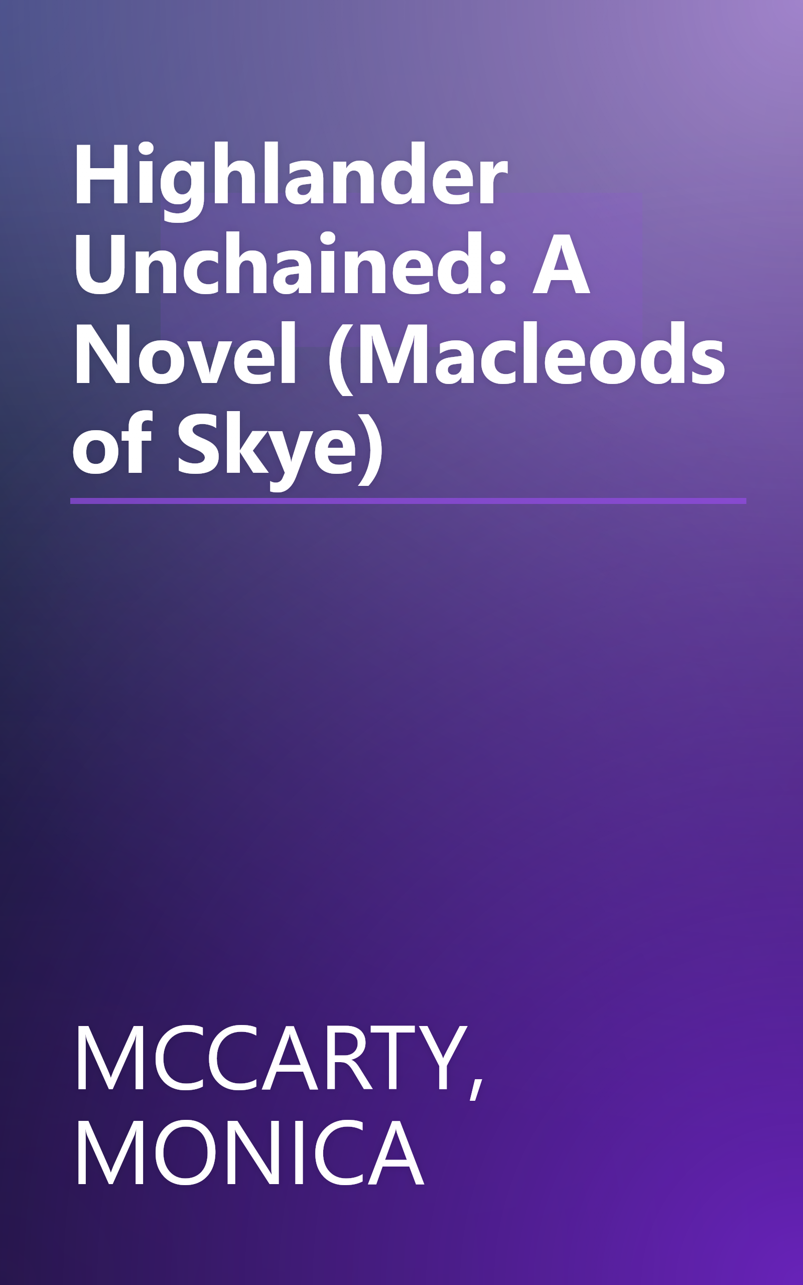 Highlander Unchained: A Novel (Macleods of Skye) book cover