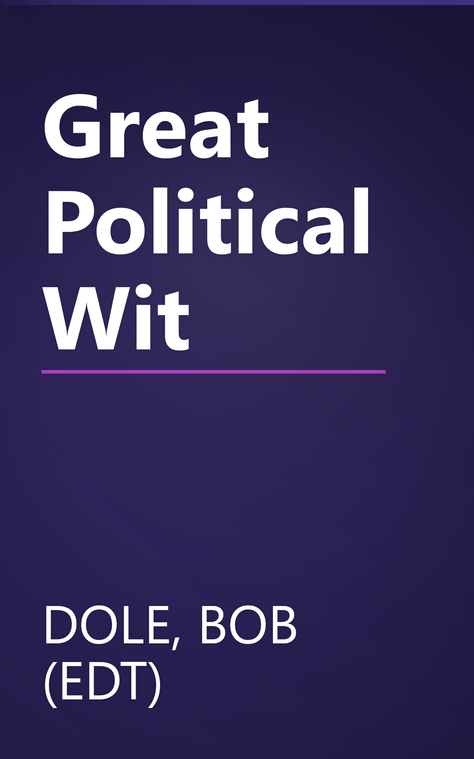 Great Political Wit book cover