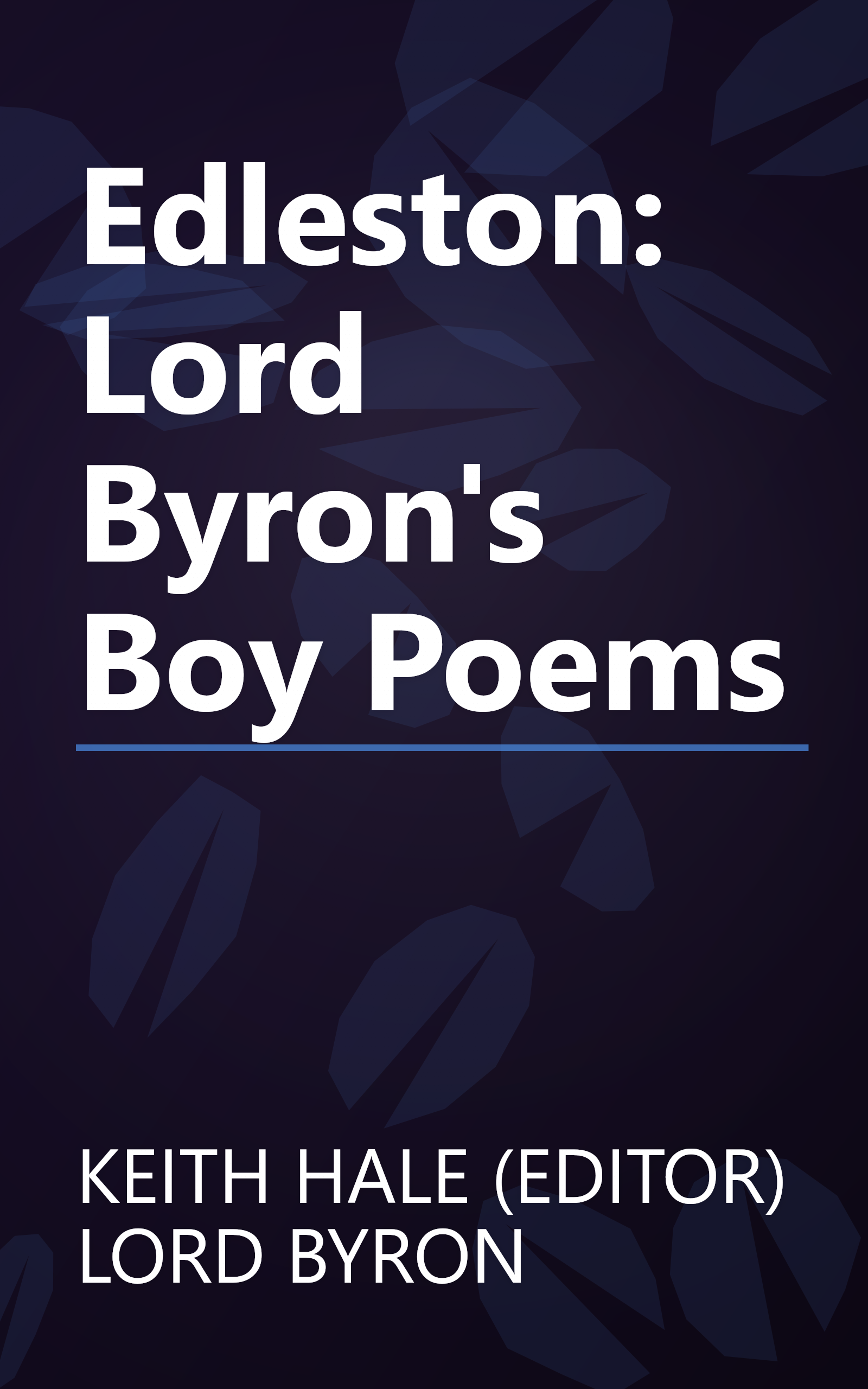 Edleston: Lord Byron's Boy Poems book cover