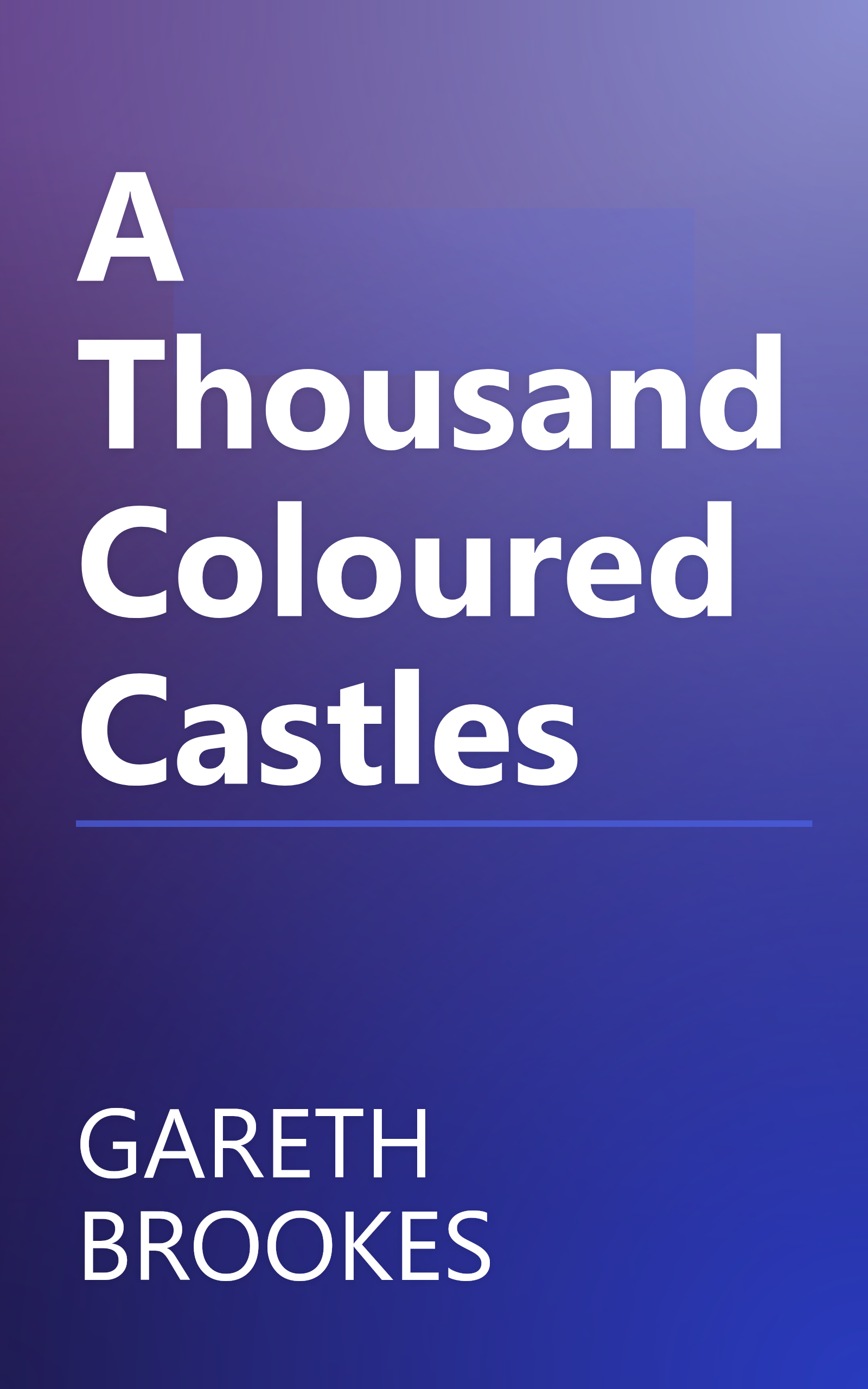 A Thousand Coloured Castles book cover