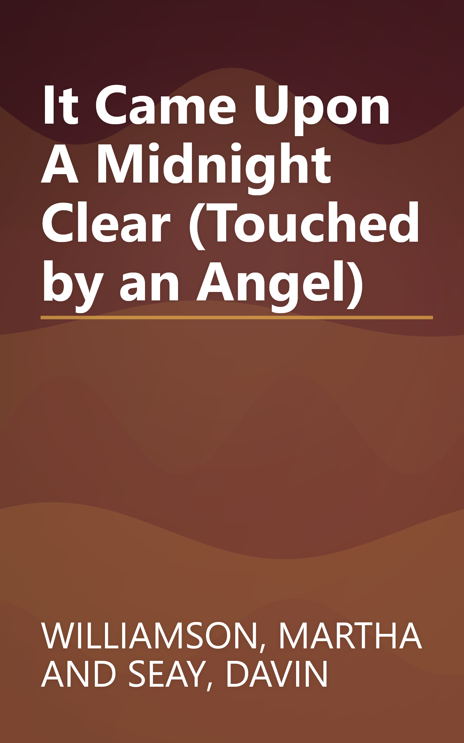 It Came Upon A Midnight Clear (Touched by an Angel) book cover