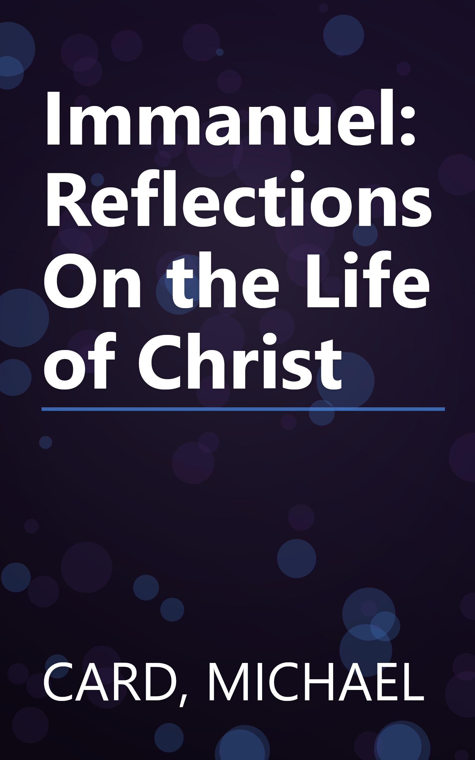 Immanuel: Reflections On the Life of Christ book cover