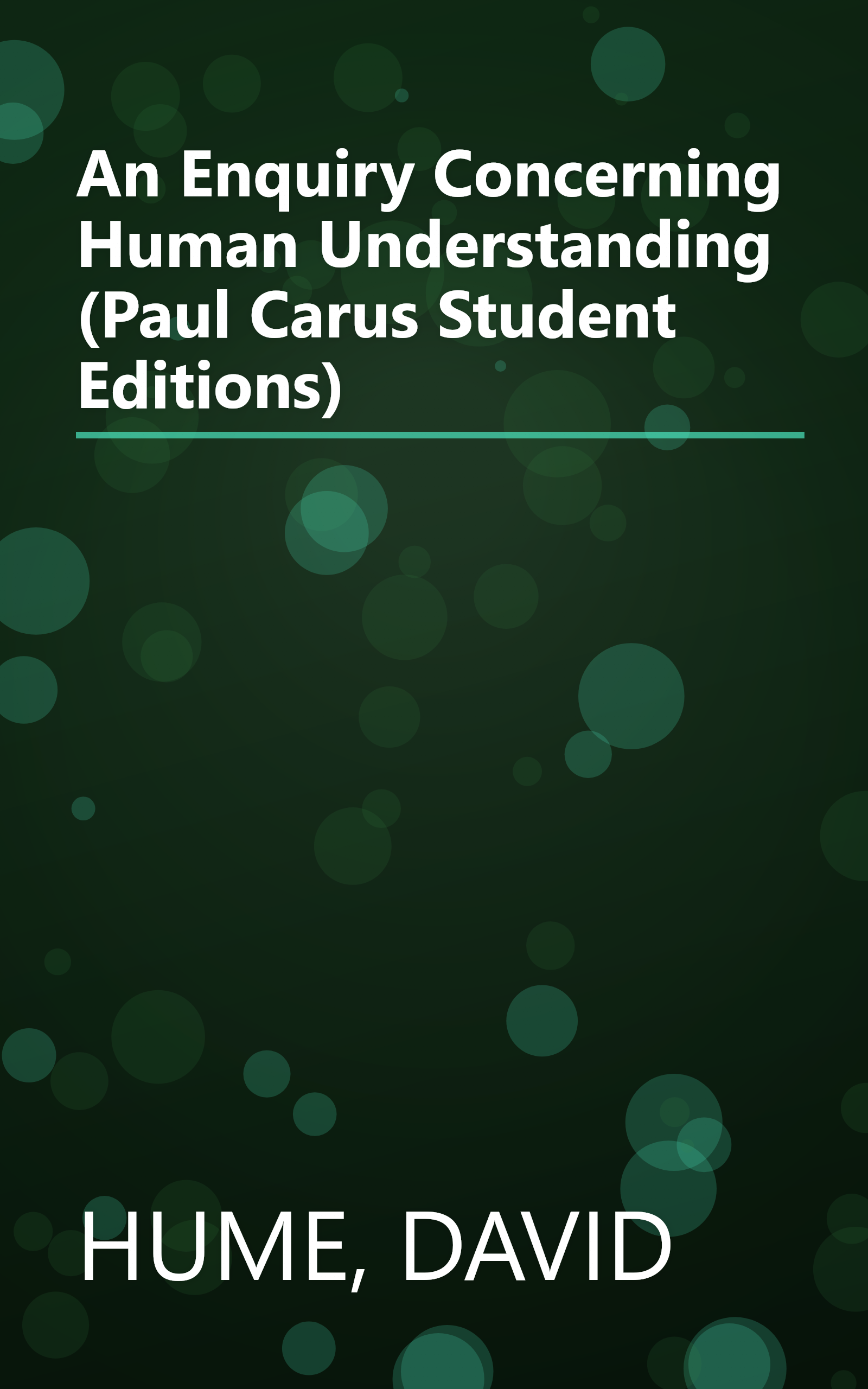 An Enquiry Concerning Human Understanding (Paul Carus Student Editions) book cover