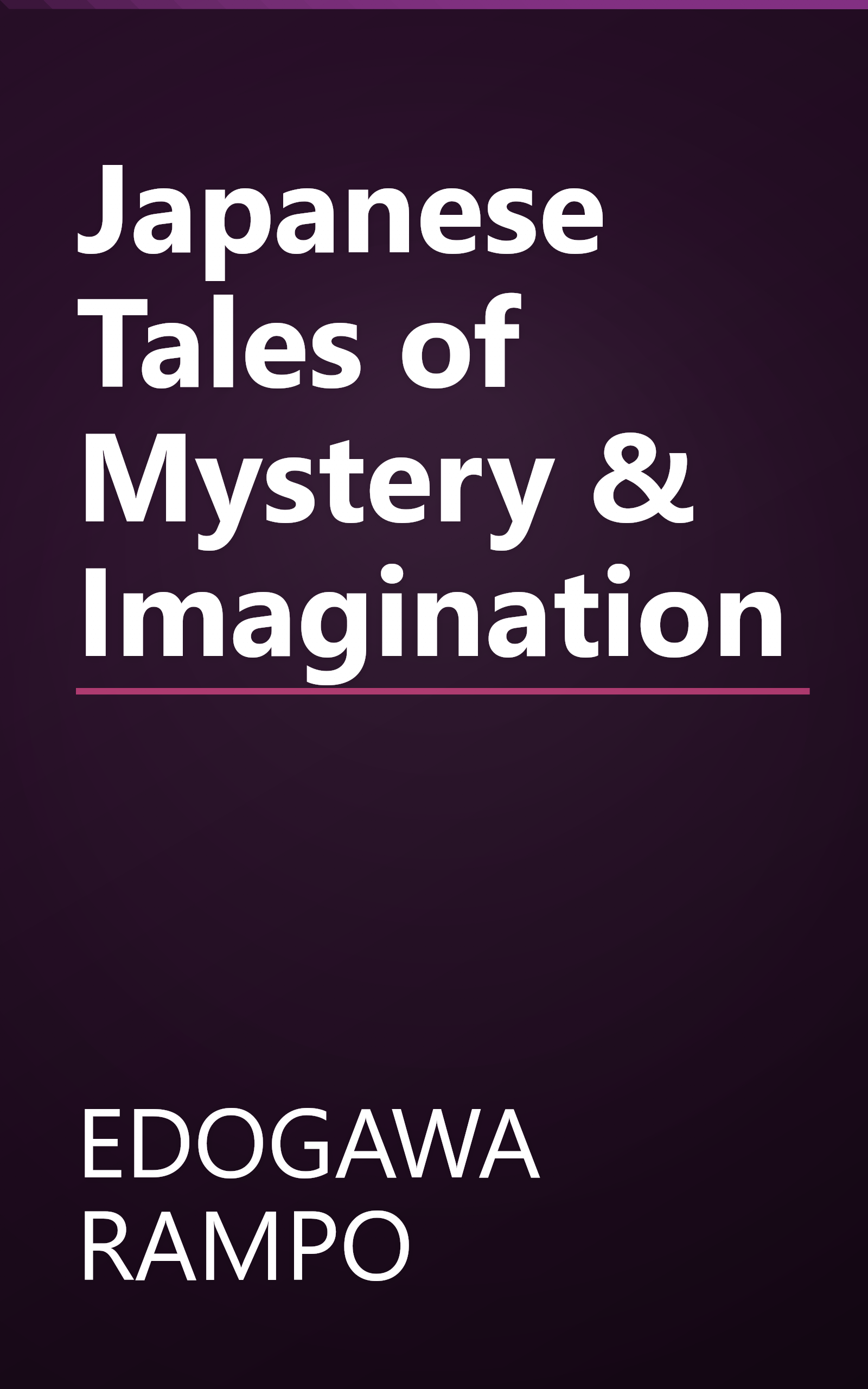 Japanese Tales of Mystery & Imagination book cover