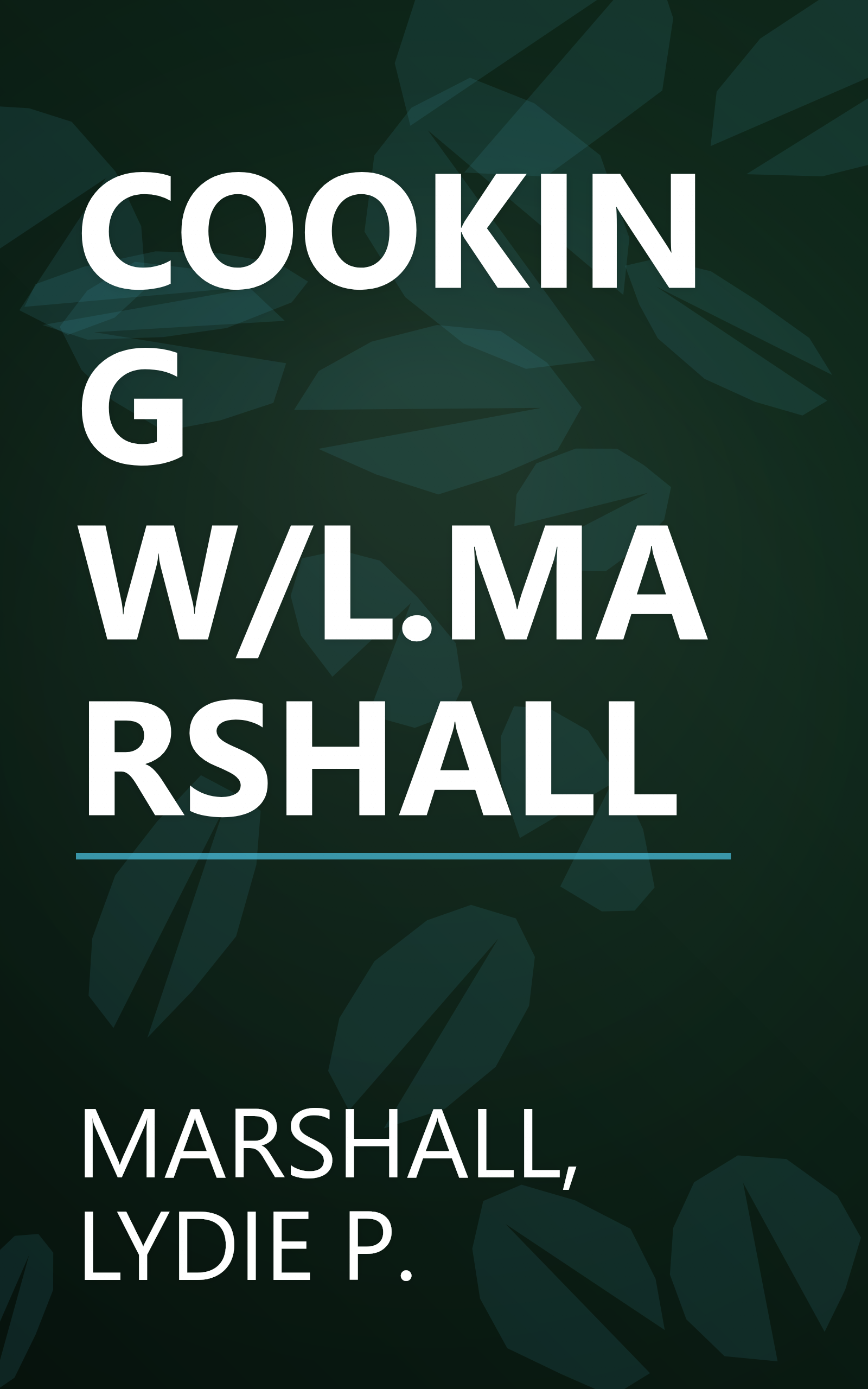 COOKING W/L.MARSHALL book cover