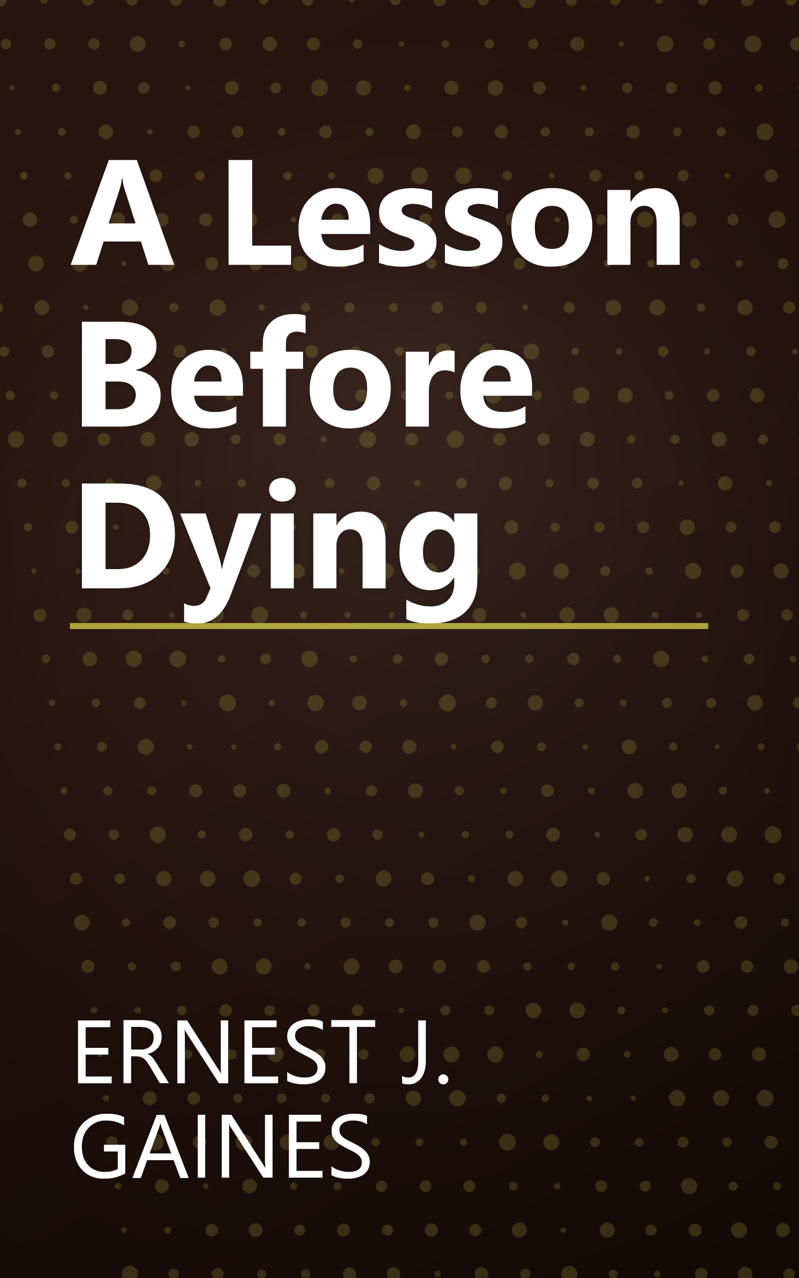 A Lesson Before Dying book cover