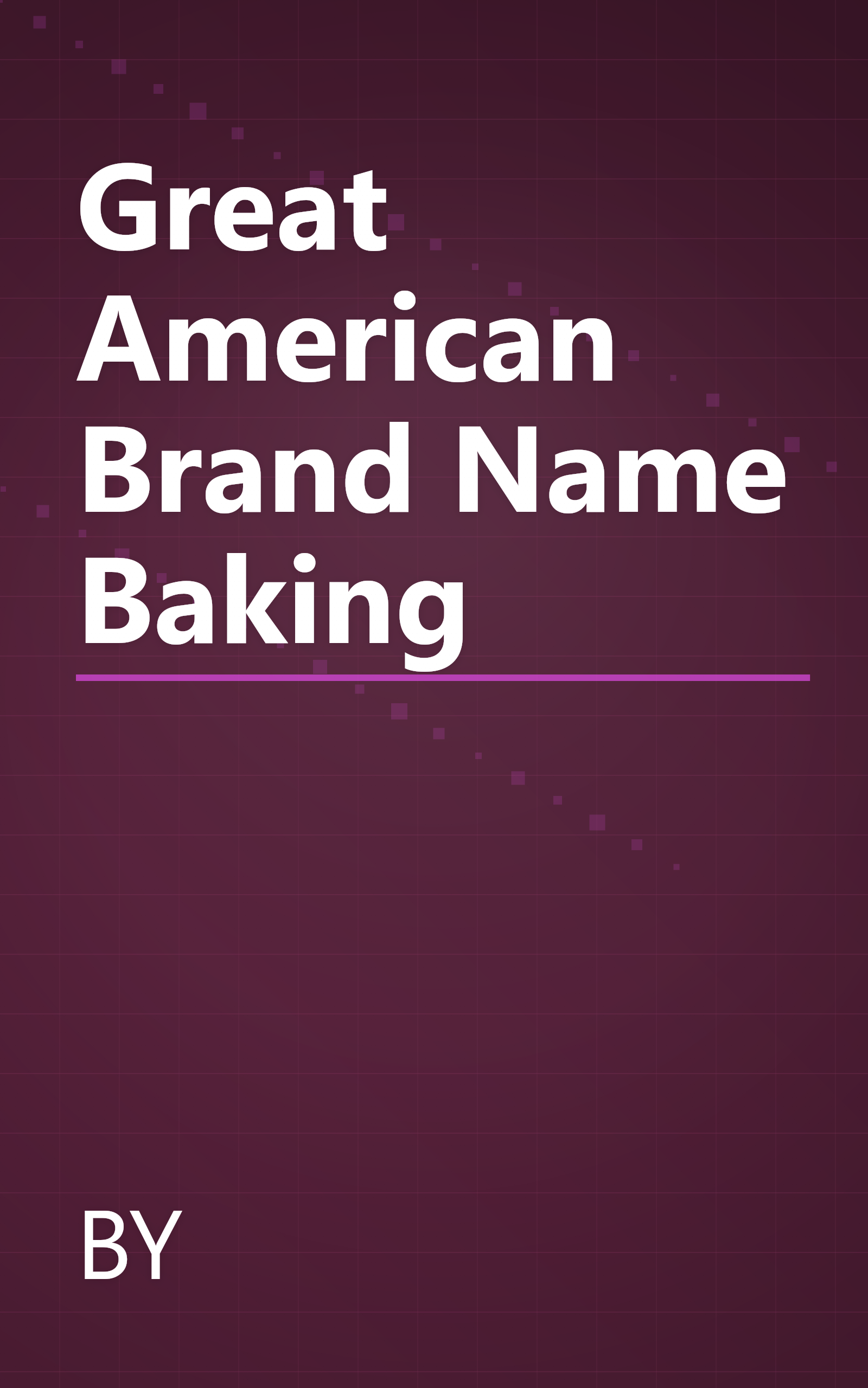 Great American Brand Name Baking book cover