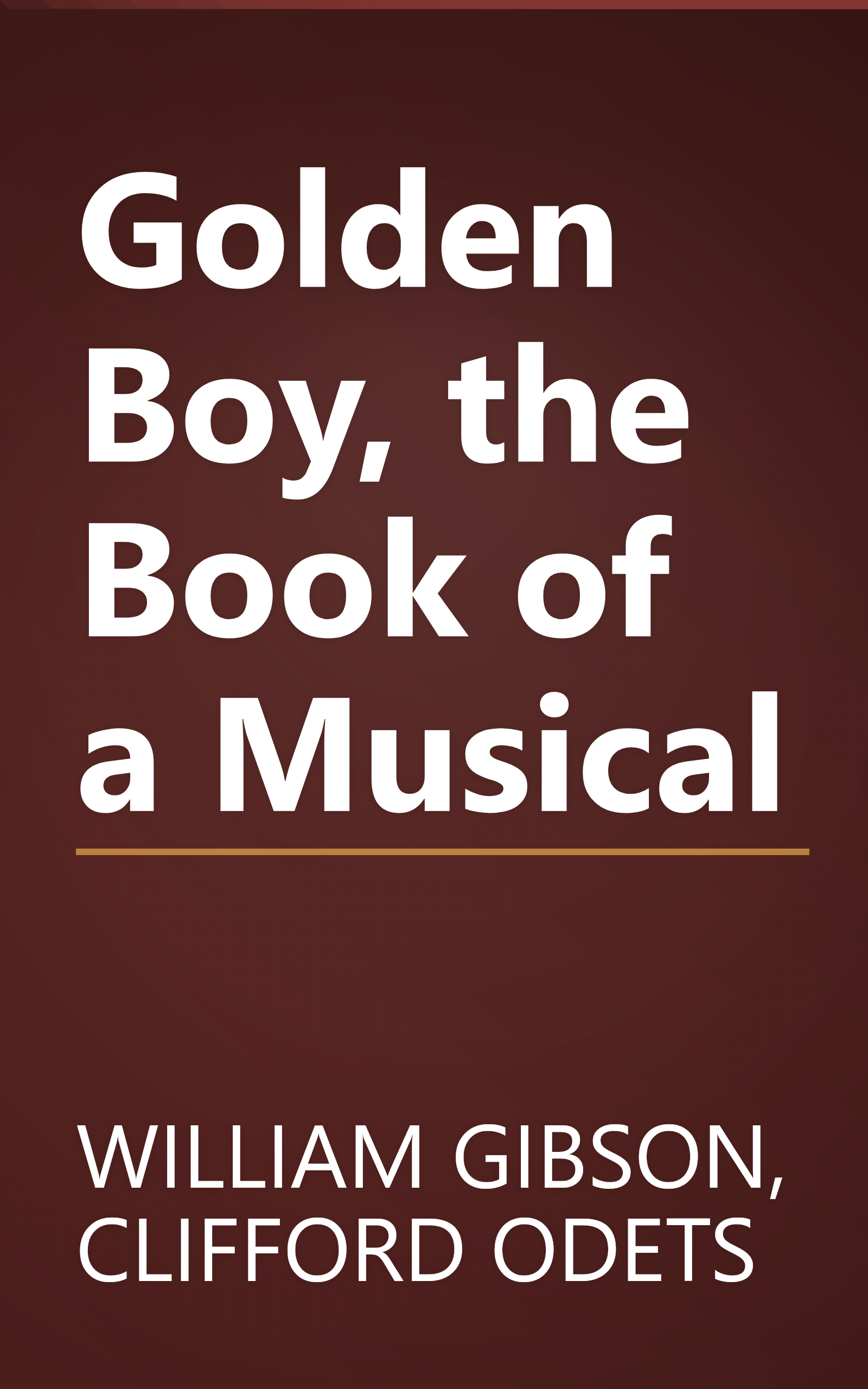 Golden Boy, the Book of a Musical book cover
