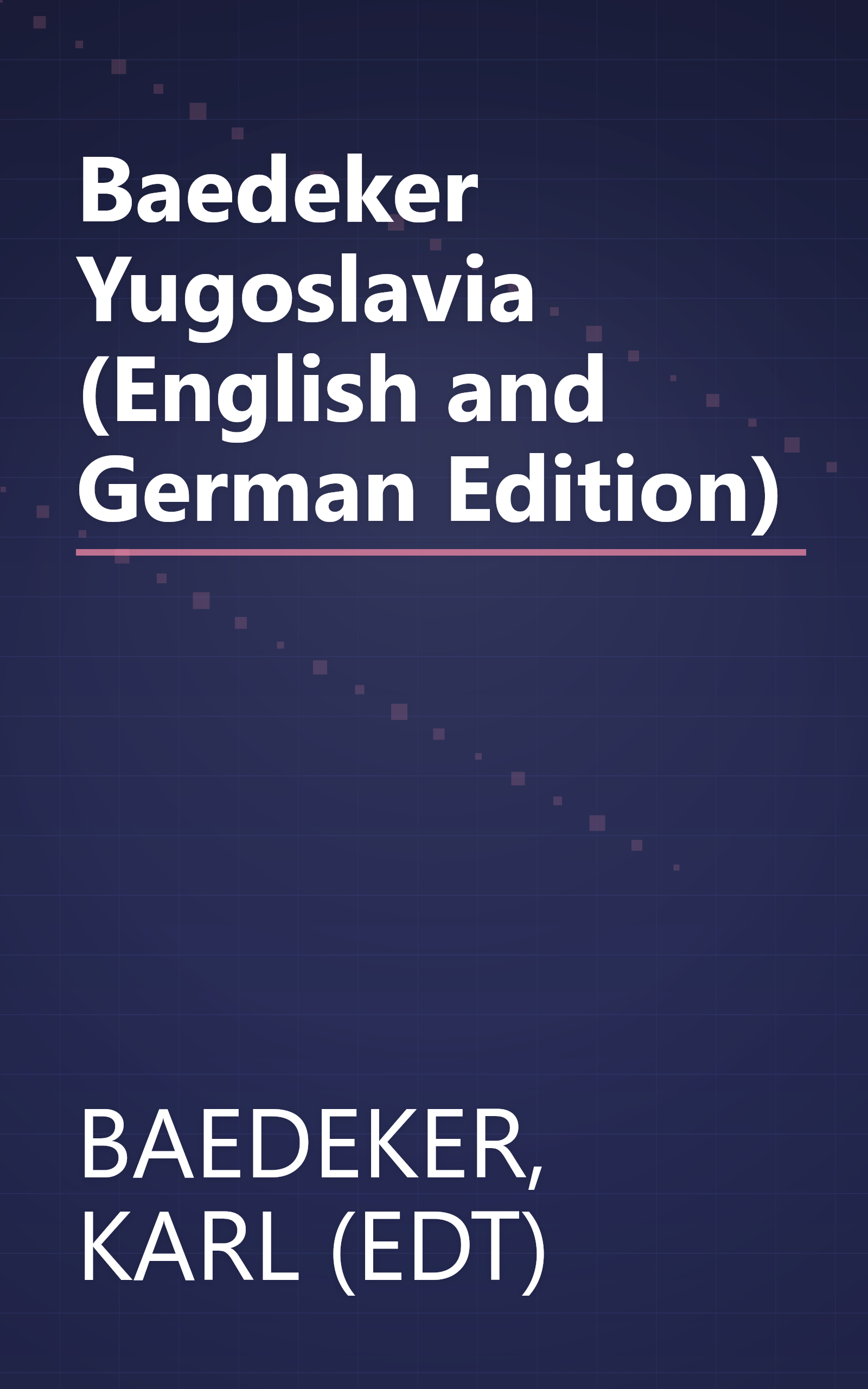Baedeker Yugoslavia (English and German Edition) book cover