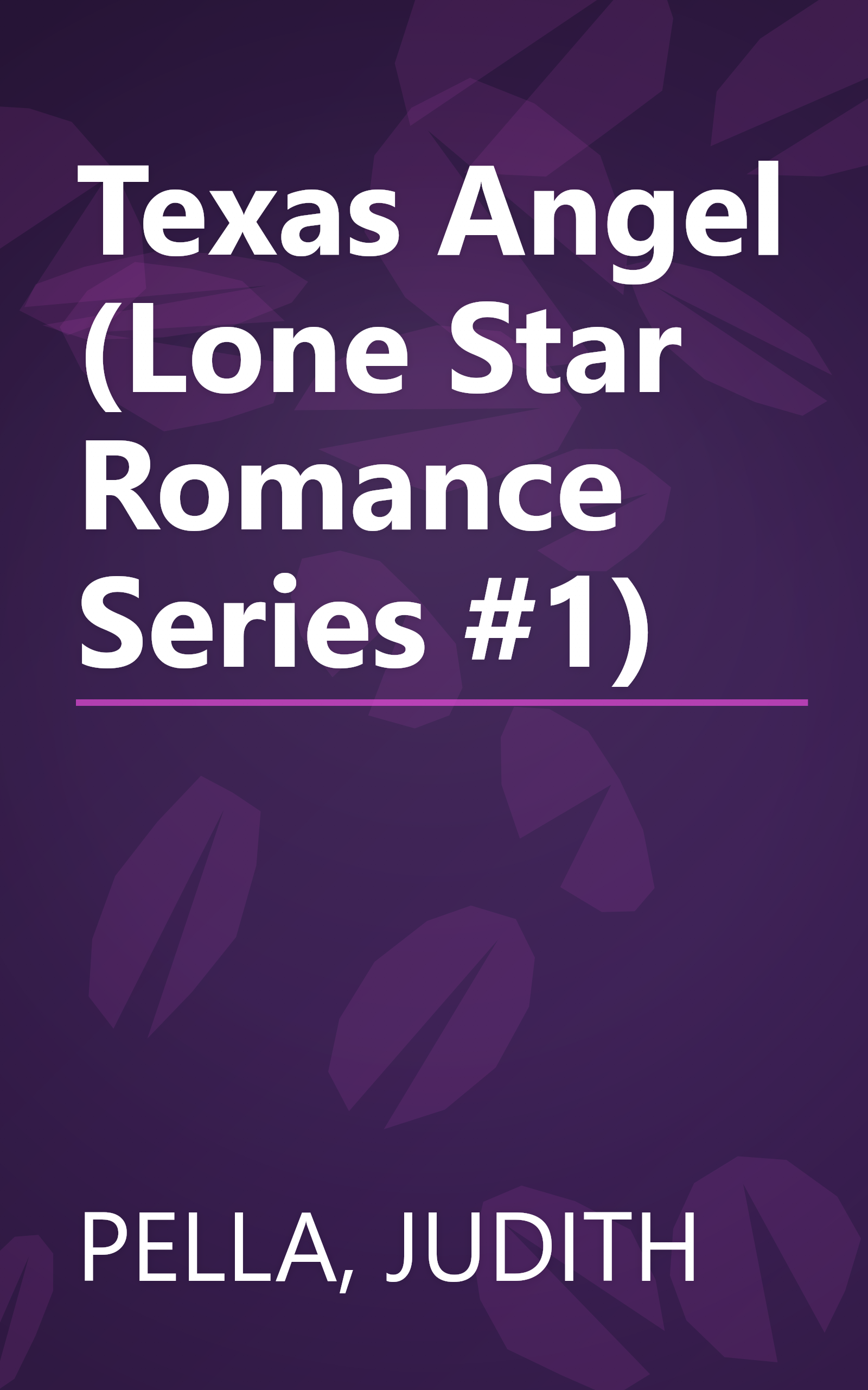 Texas Angel (Lone Star Romance Series #1) book cover