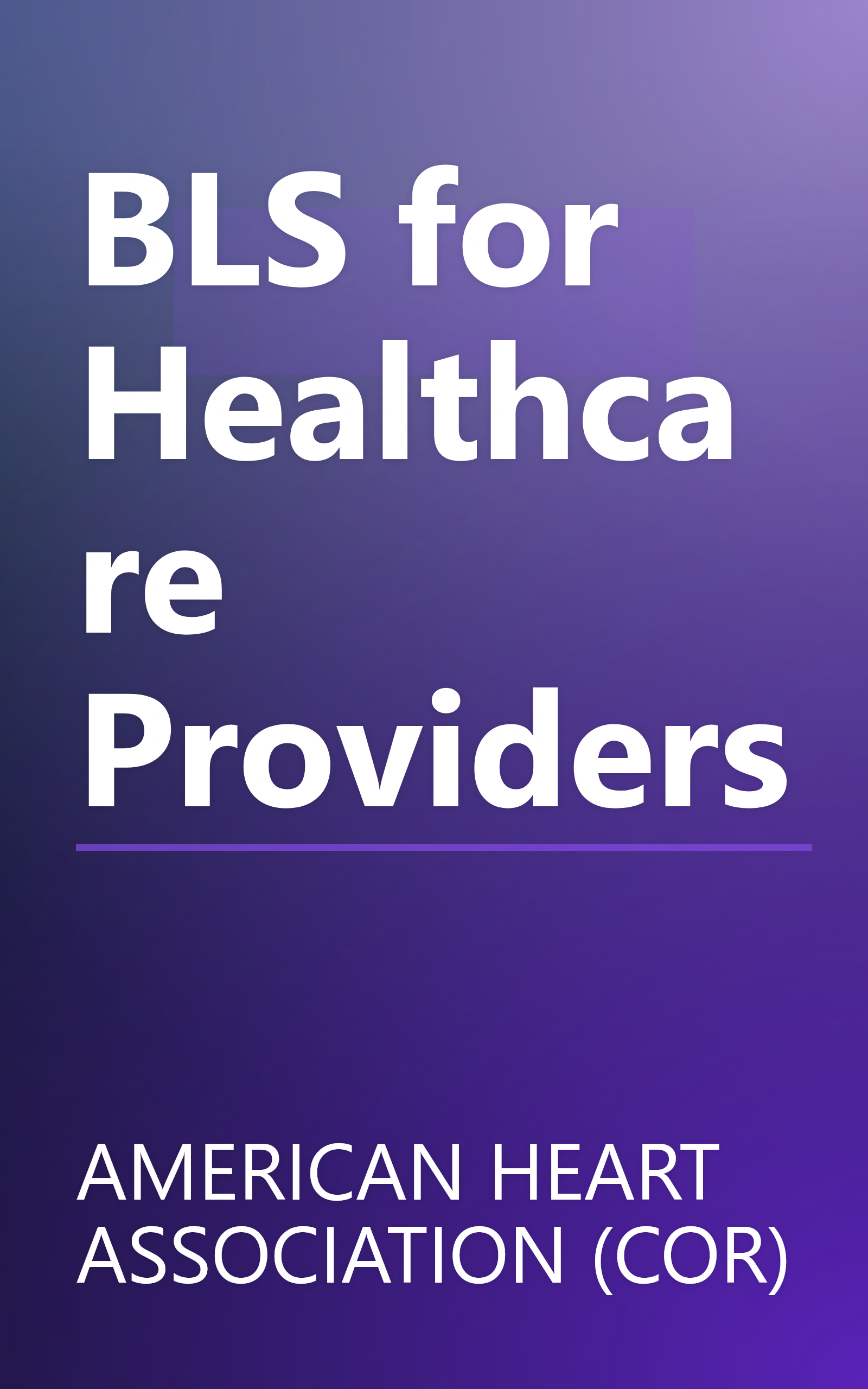 BLS for Healthcare Providers book cover