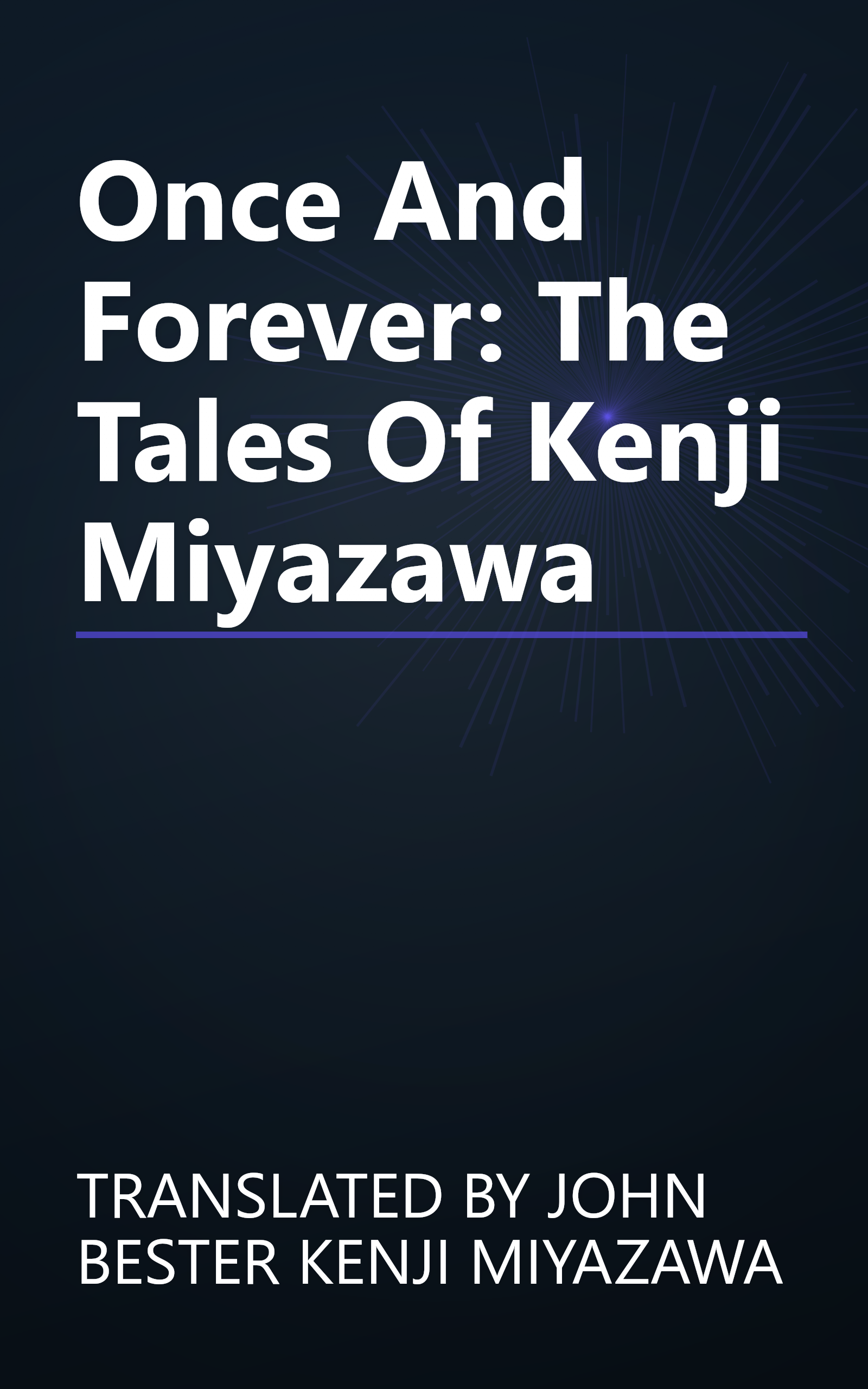 Once And Forever: The Tales Of Kenji Miyazawa book cover