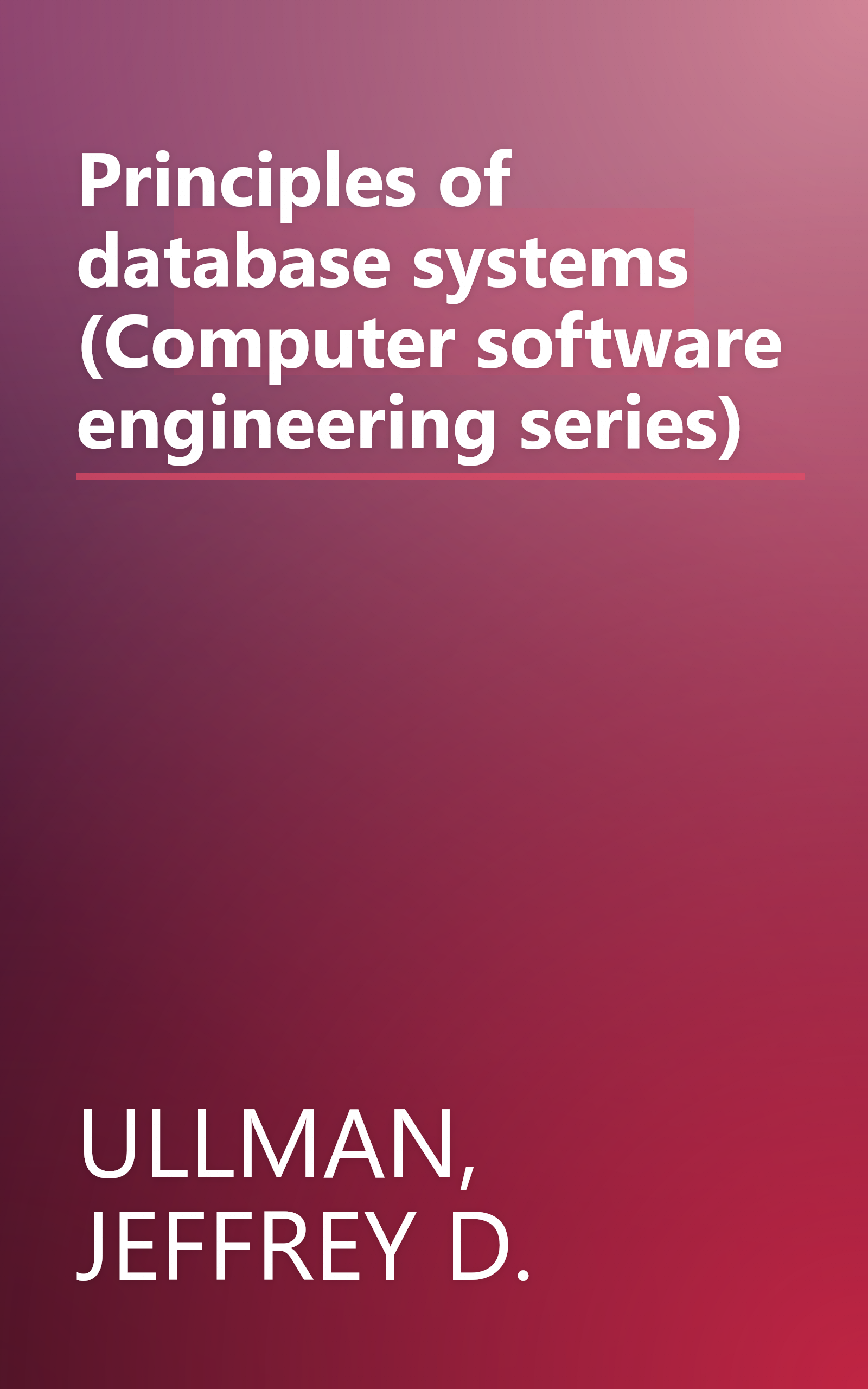 Principles of database systems (Computer software engineering series) book cover
