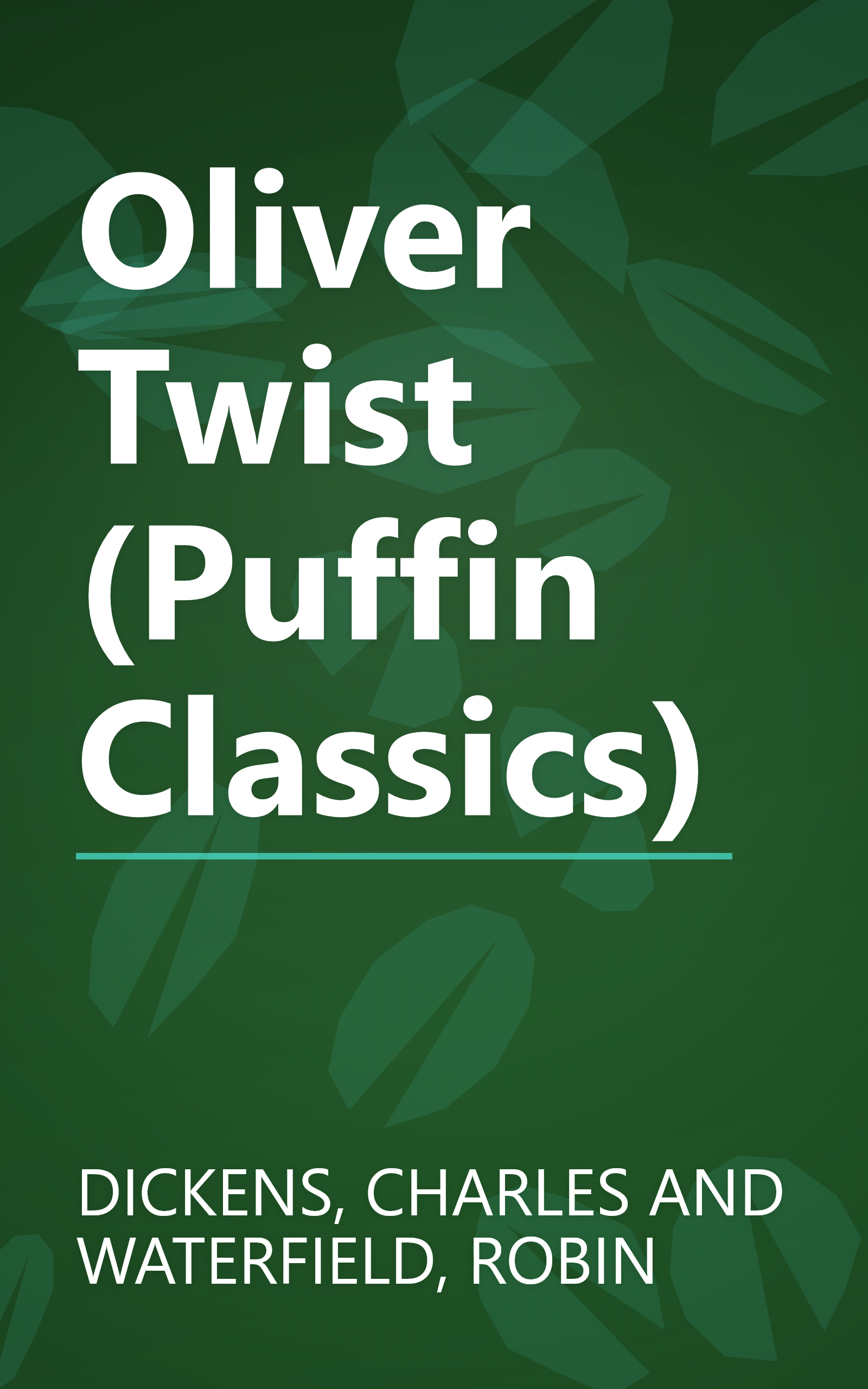 Oliver Twist (Puffin Classics) book cover