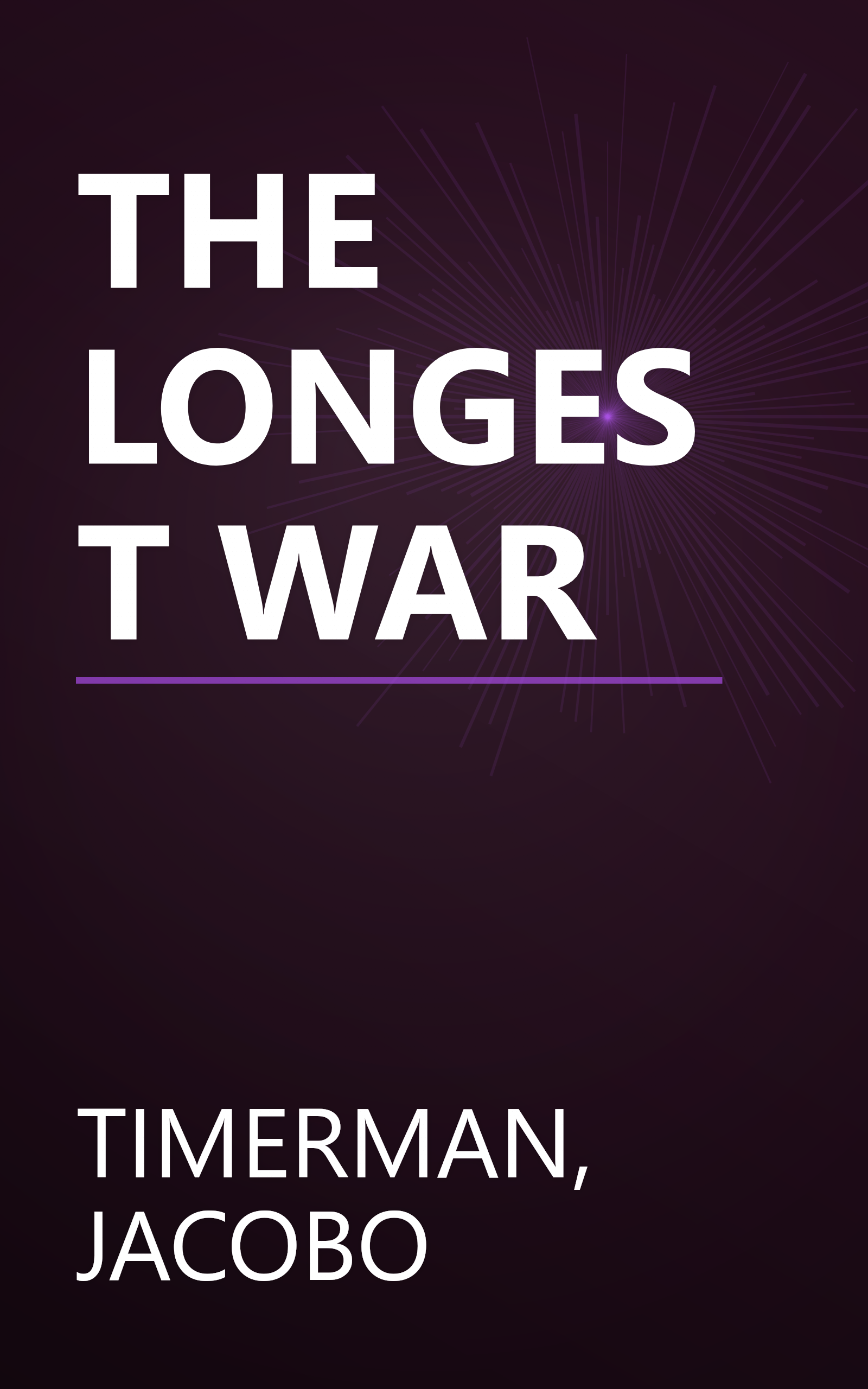THE LONGEST WAR book cover
