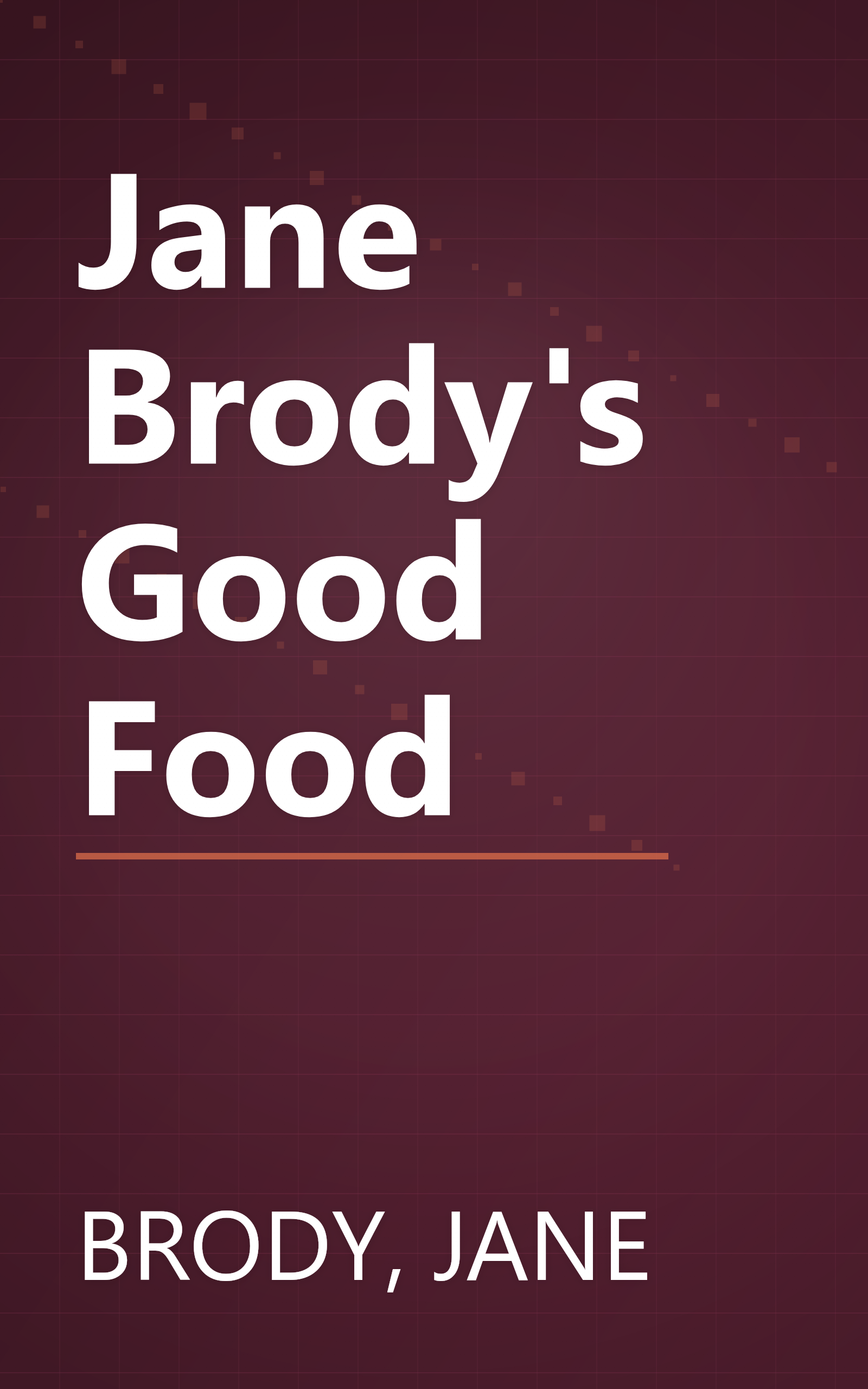 Jane Brody's Good Food book cover