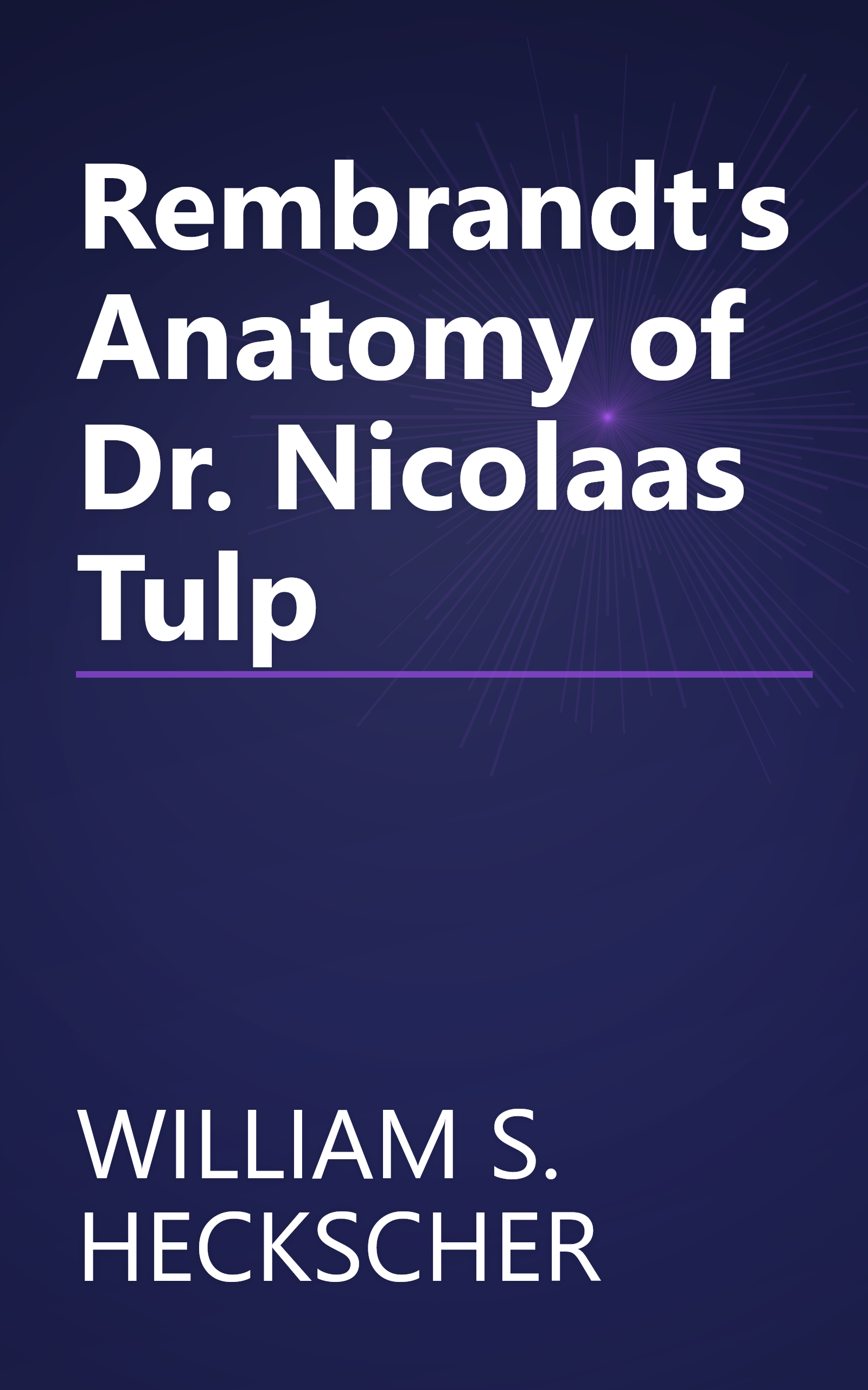 Rembrandt's Anatomy of Dr. Nicolaas Tulp book cover