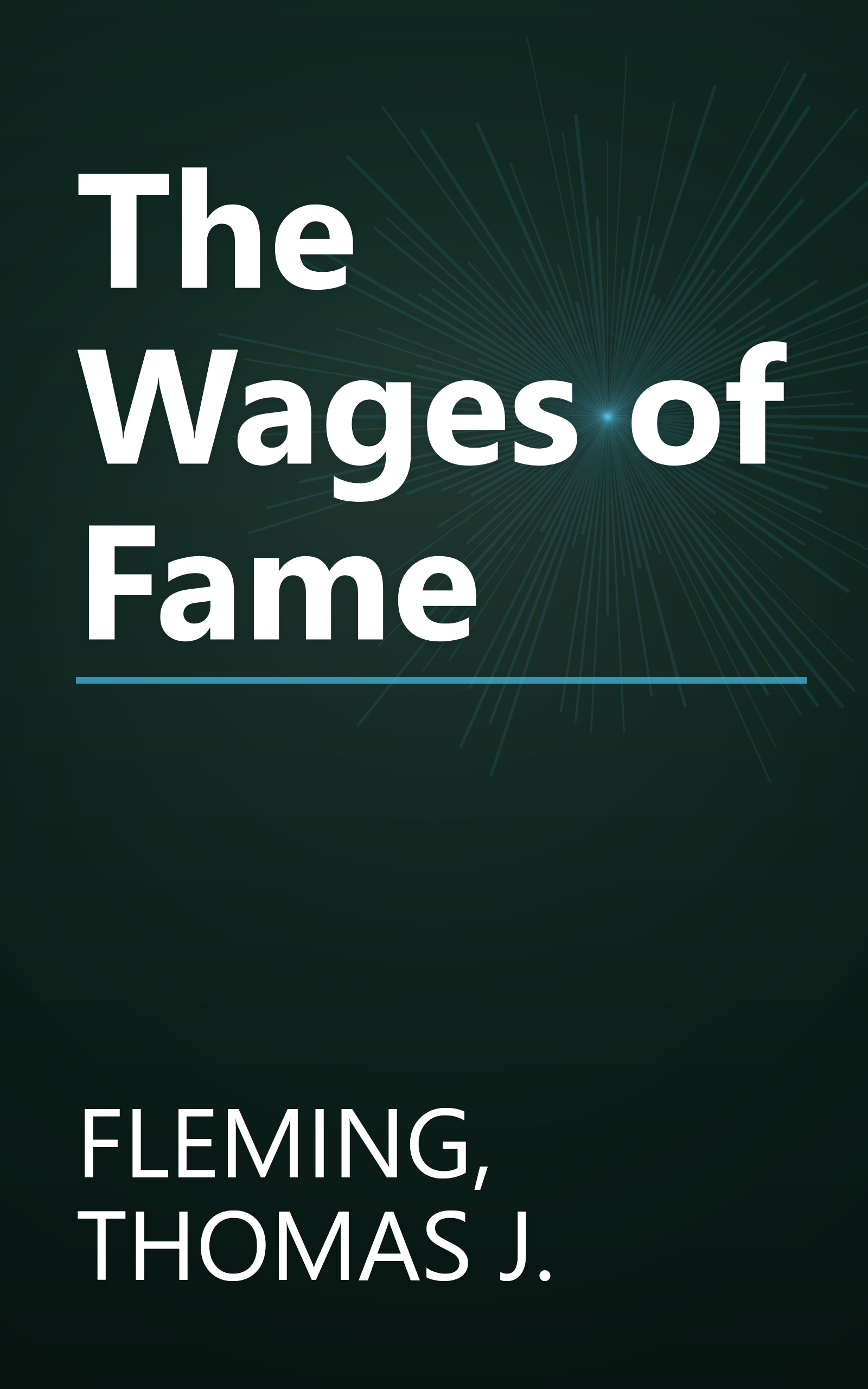 The Wages of Fame book cover