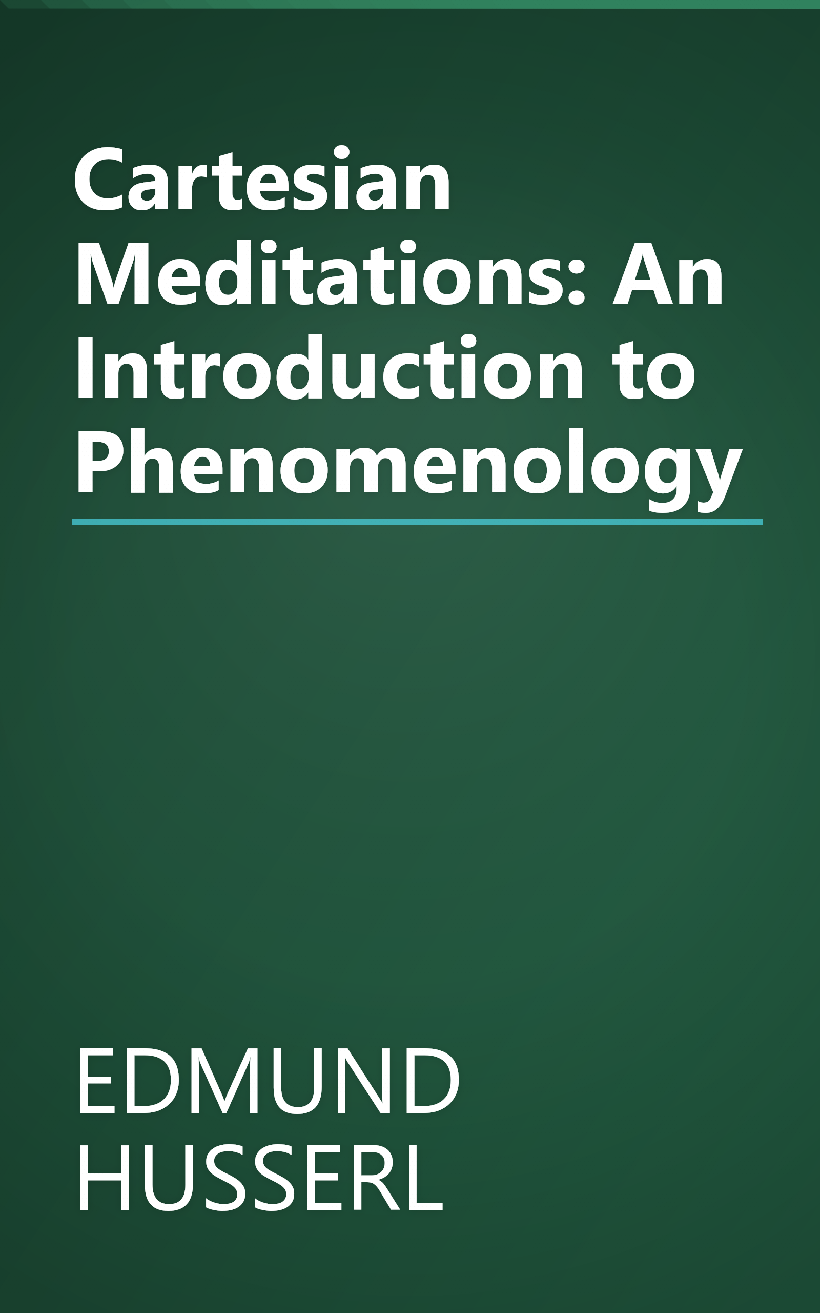 Cartesian Meditations: An Introduction to Phenomenology book cover