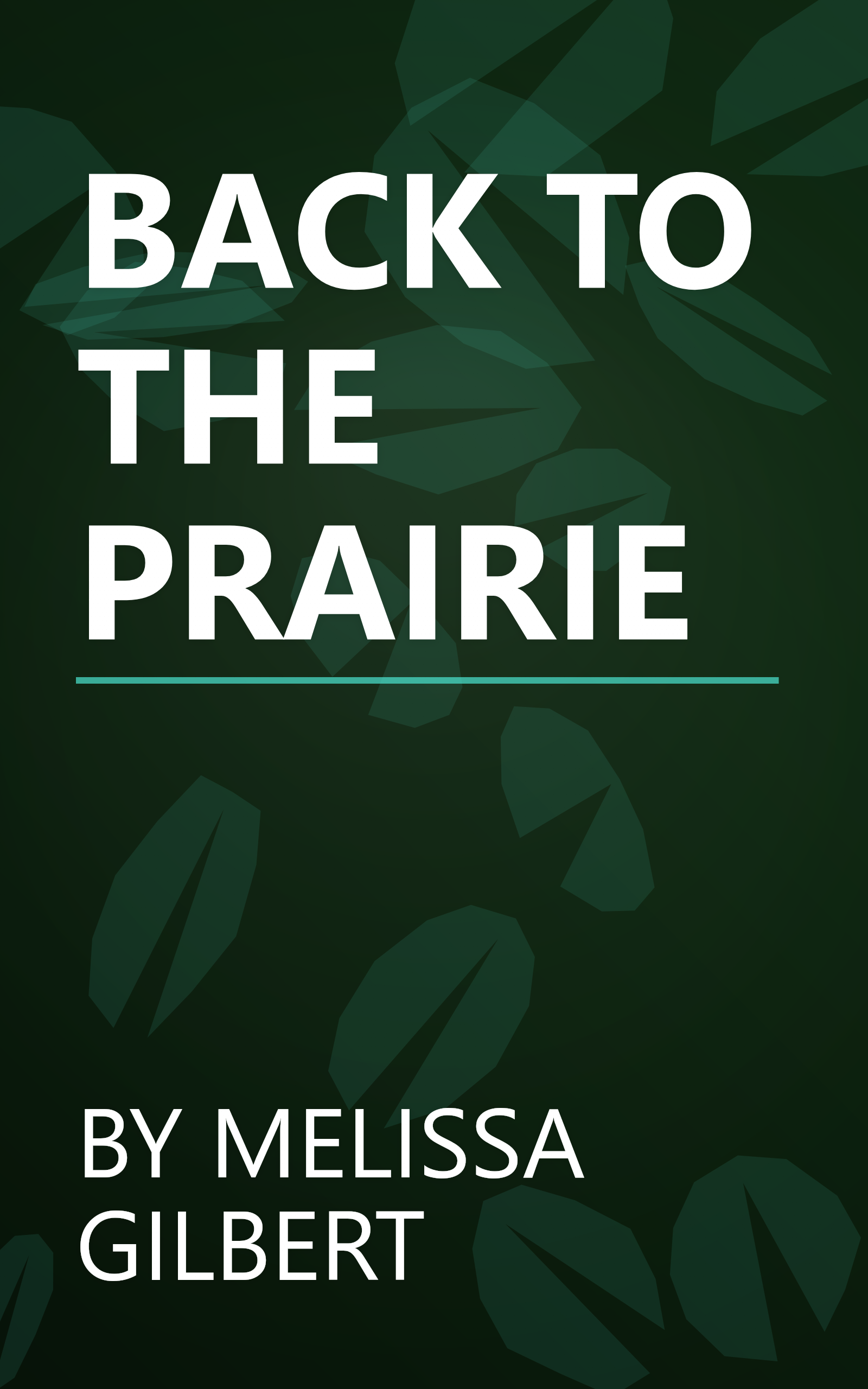 BACK TO THE PRAIRIE book cover