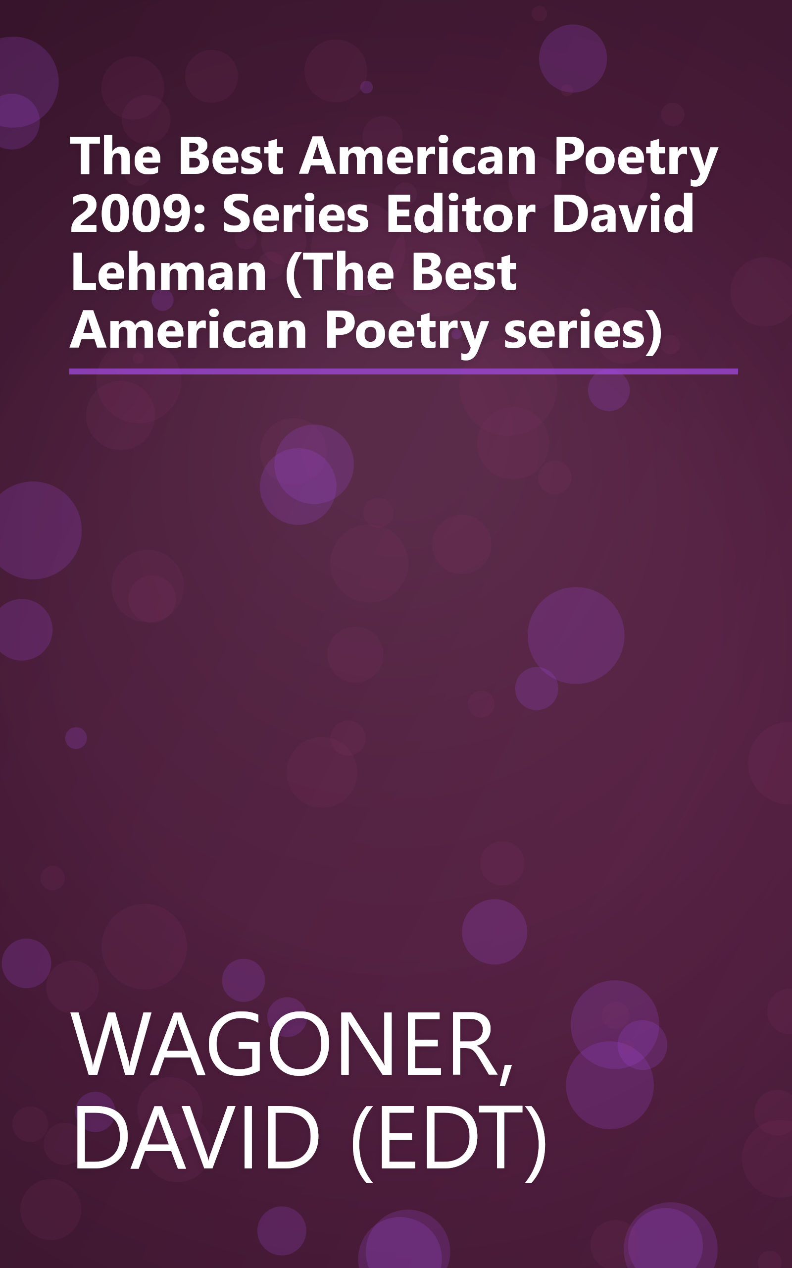 The Best American Poetry 2009: Series Editor David Lehman (The Best American Poetry series) book cover