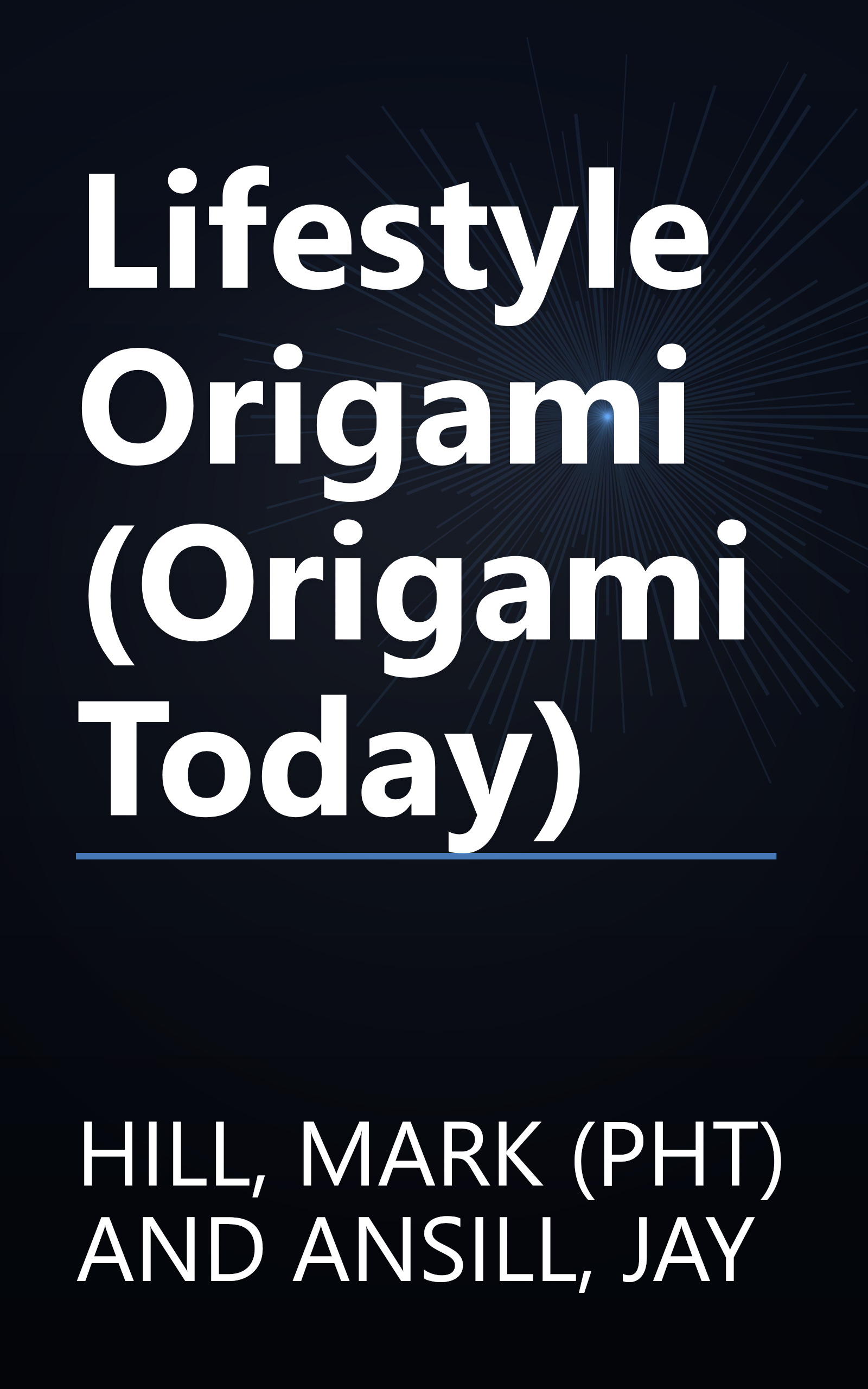 Lifestyle Origami (Origami Today) book cover