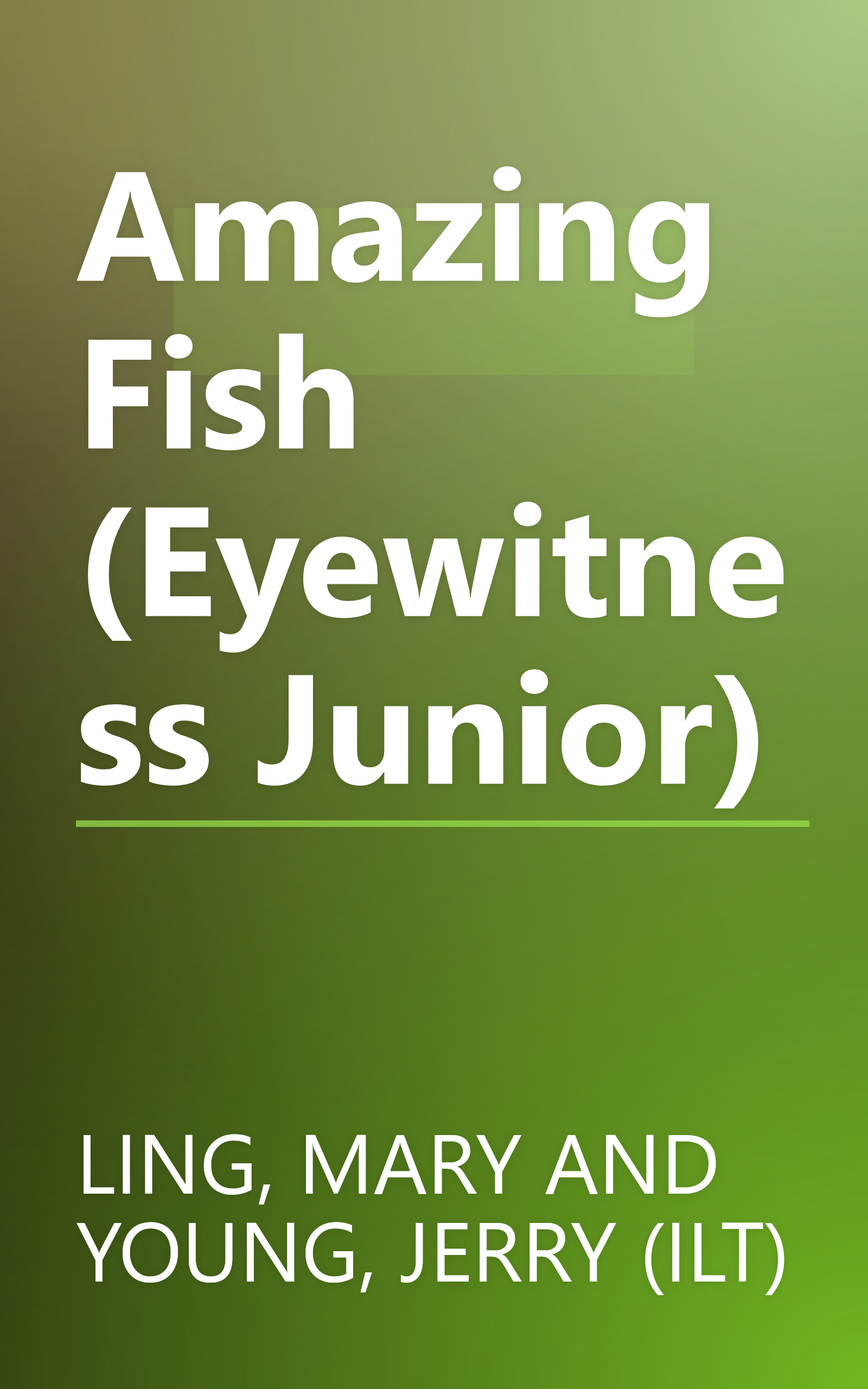 Amazing Fish (Eyewitness Junior) book cover