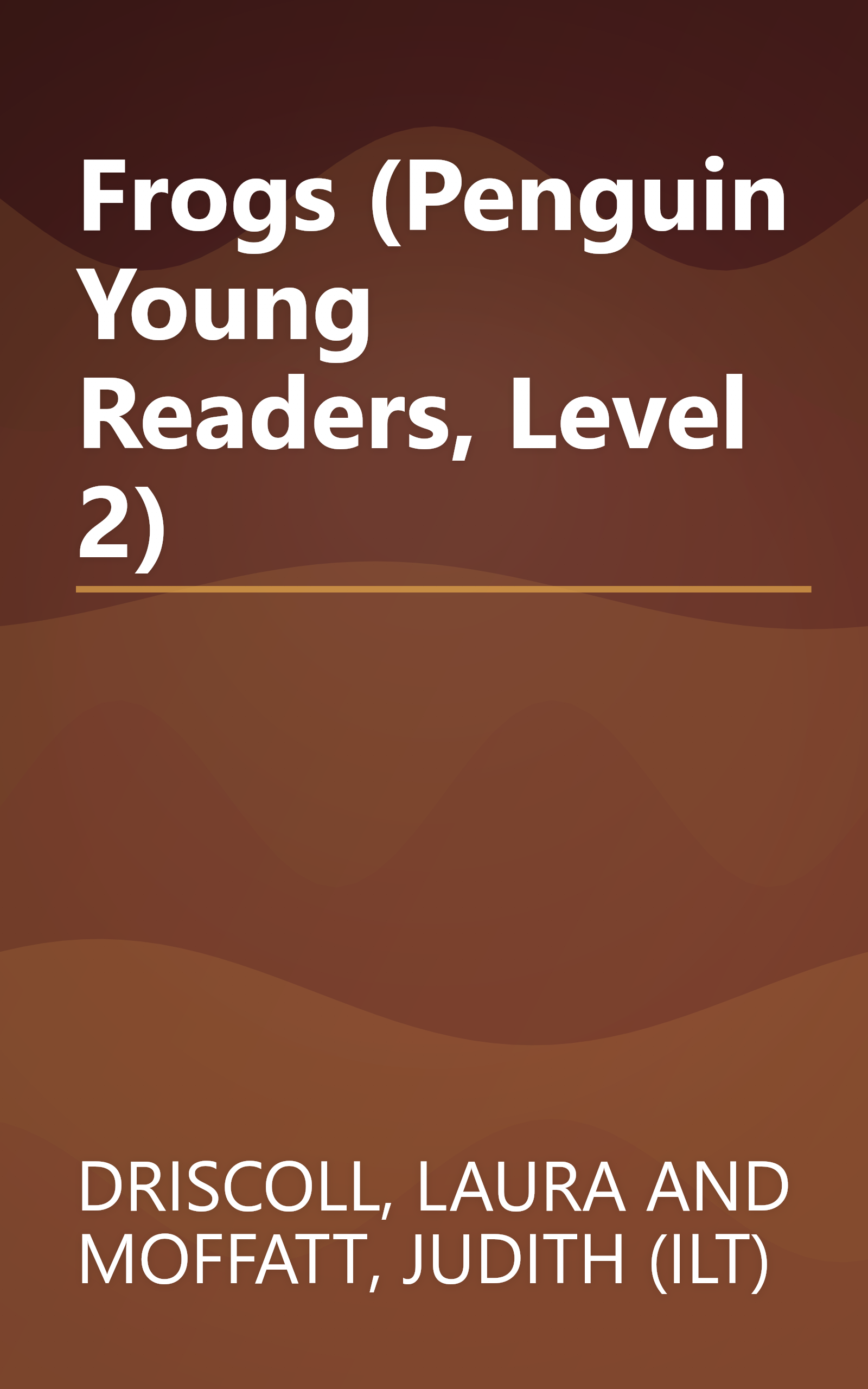 Frogs (Penguin Young Readers, Level 2) book cover