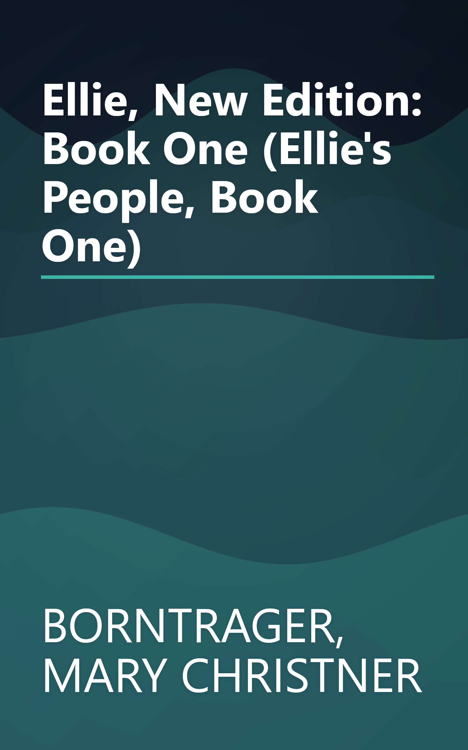 Ellie, New Edition: Book One (Ellie's People, Book One) book cover