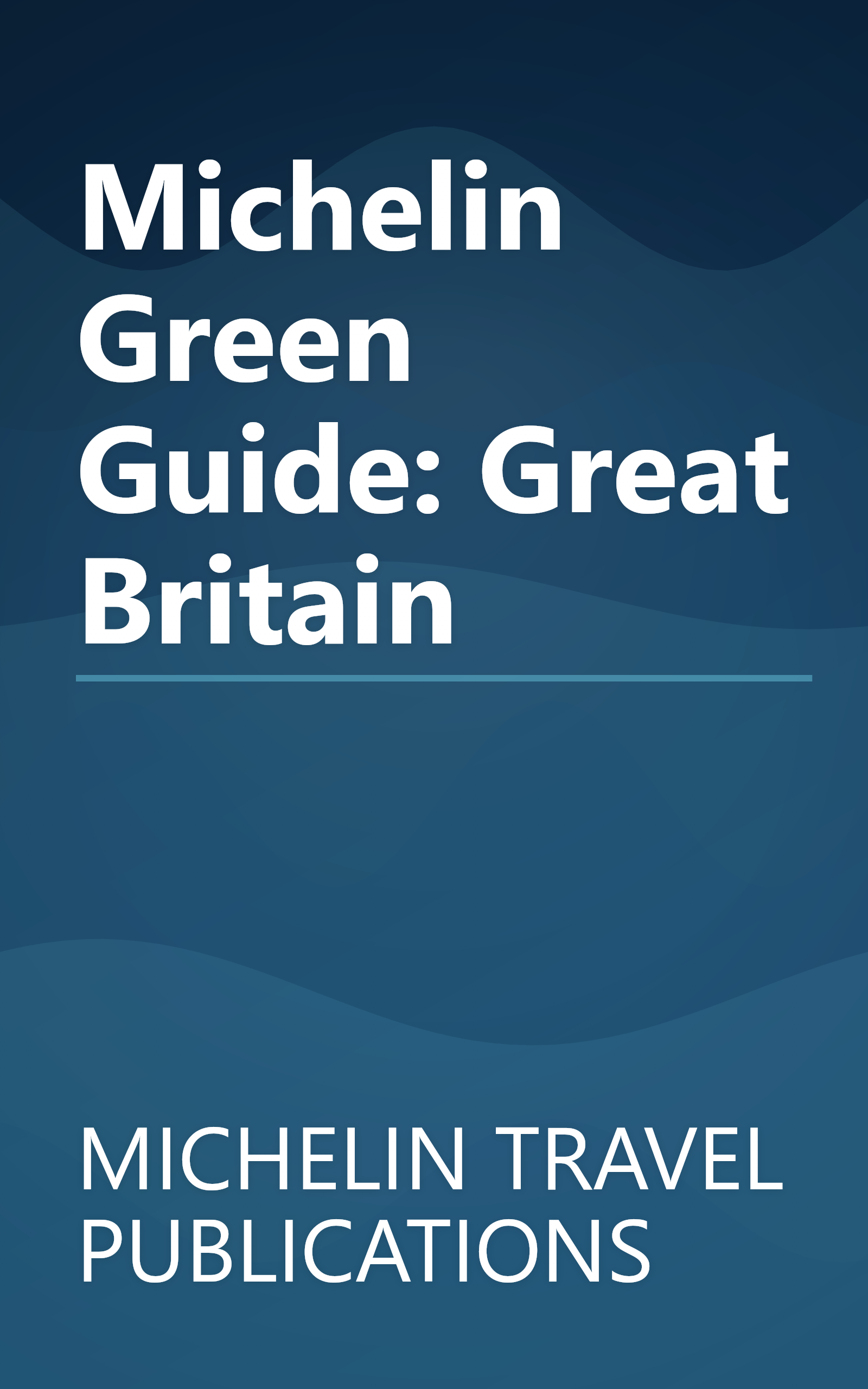 Michelin Green Guide: Great Britain book cover