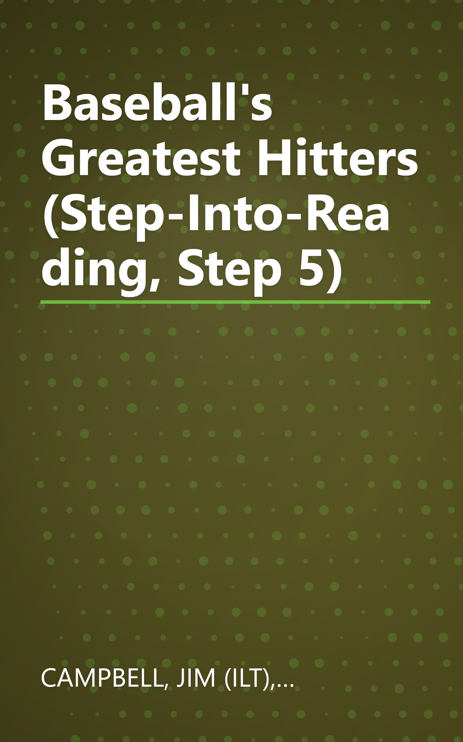 Baseball's Greatest Hitters (Step-Into-Reading, Step 5) book cover